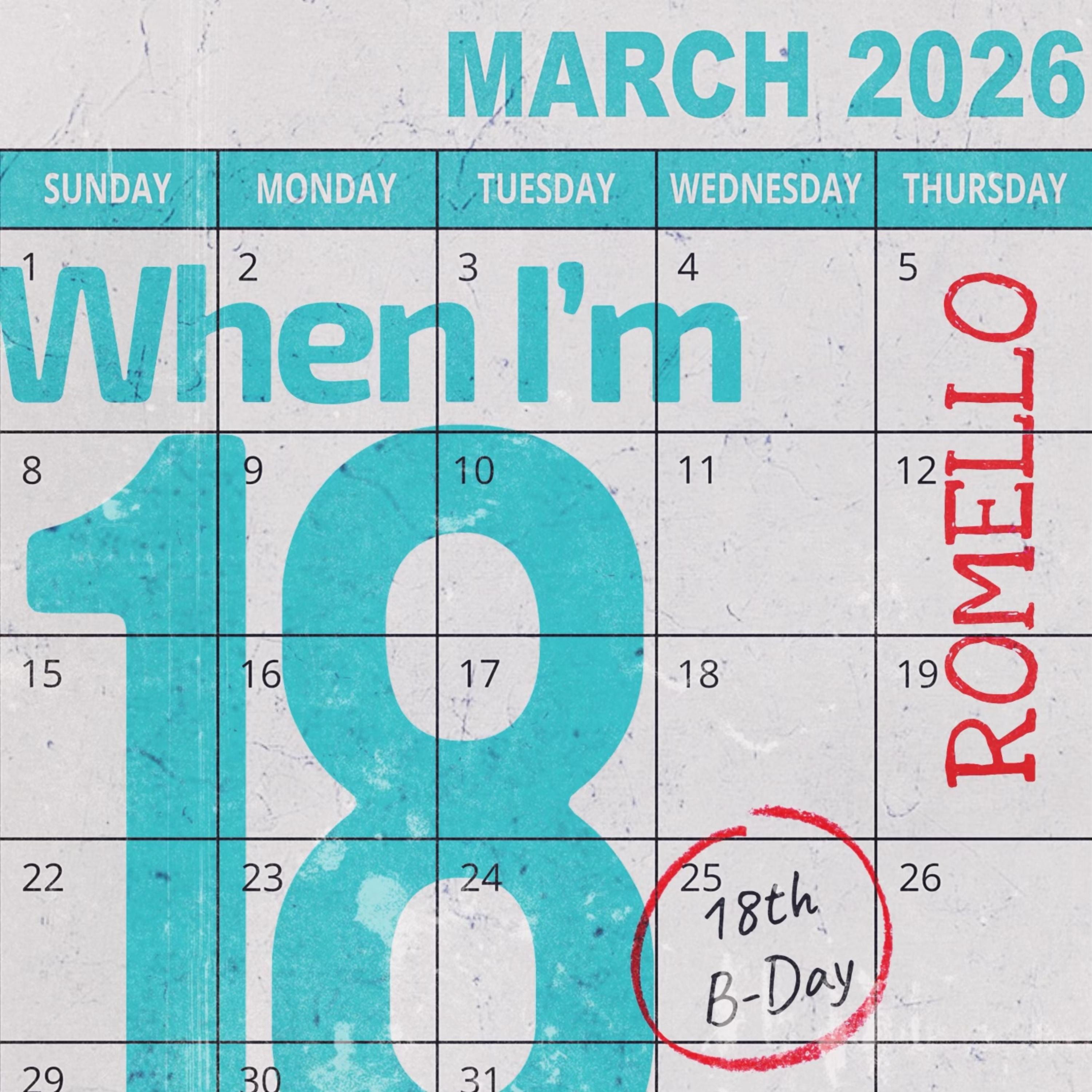 When I'm 18 - Romello