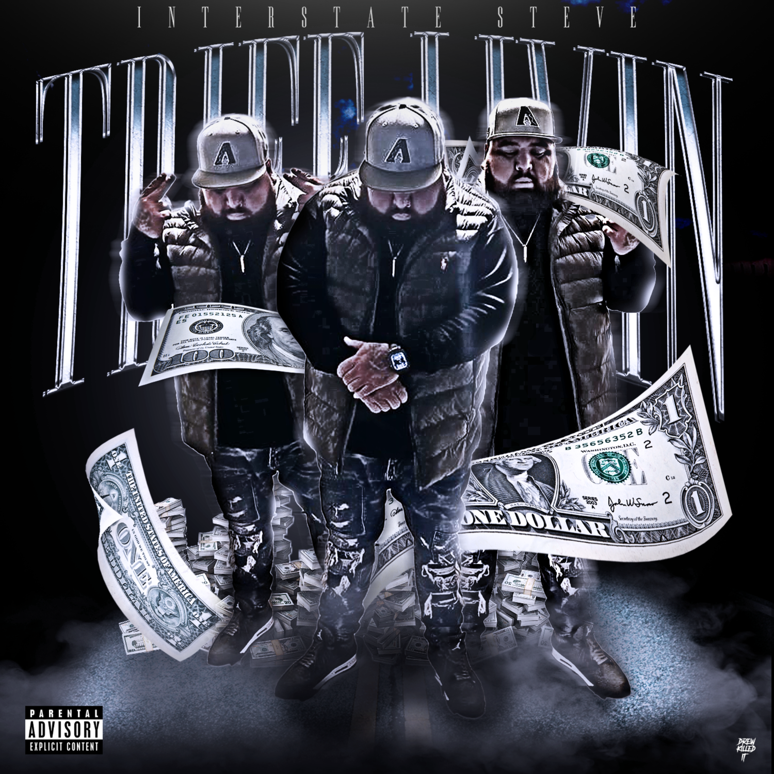 TRIFE LIVIN - INTERSTATE STEVE