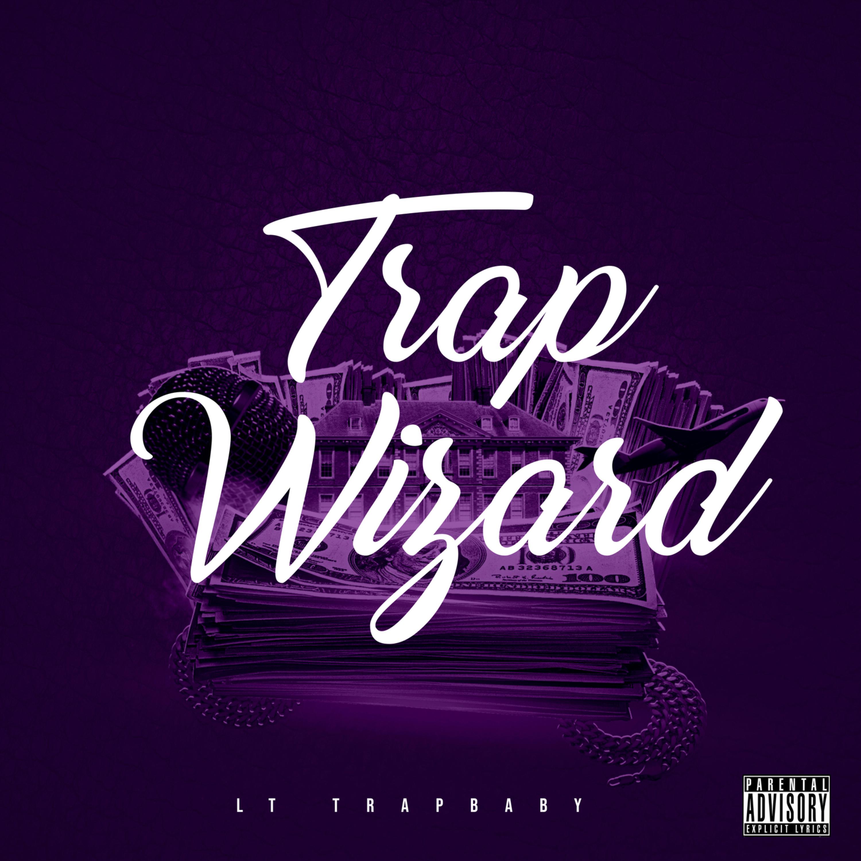 Trap Wizard - L.T Trap baby