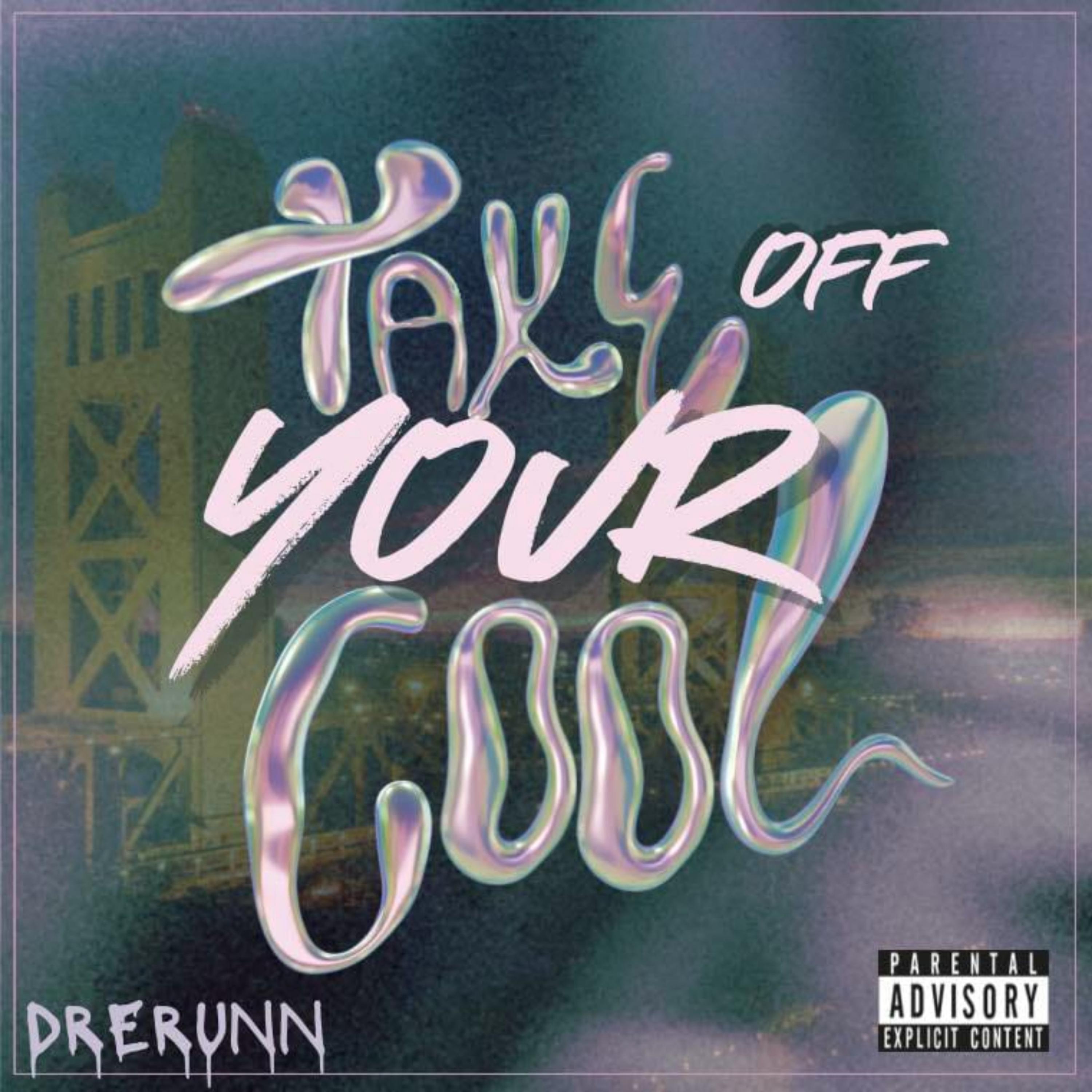 Take Off Your Cool (Remastered) - Dre Runn