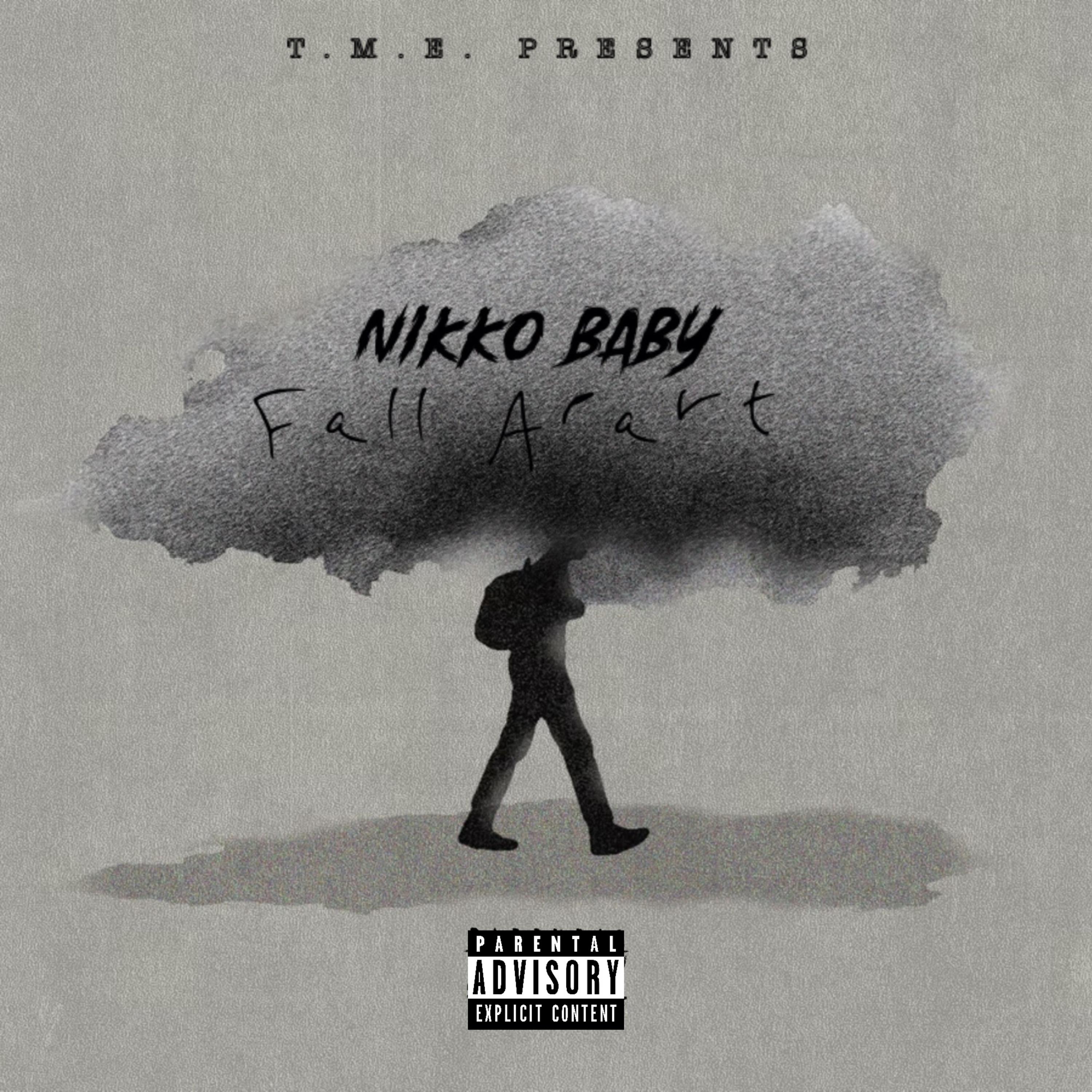 Fall Apart - Nikko Baby