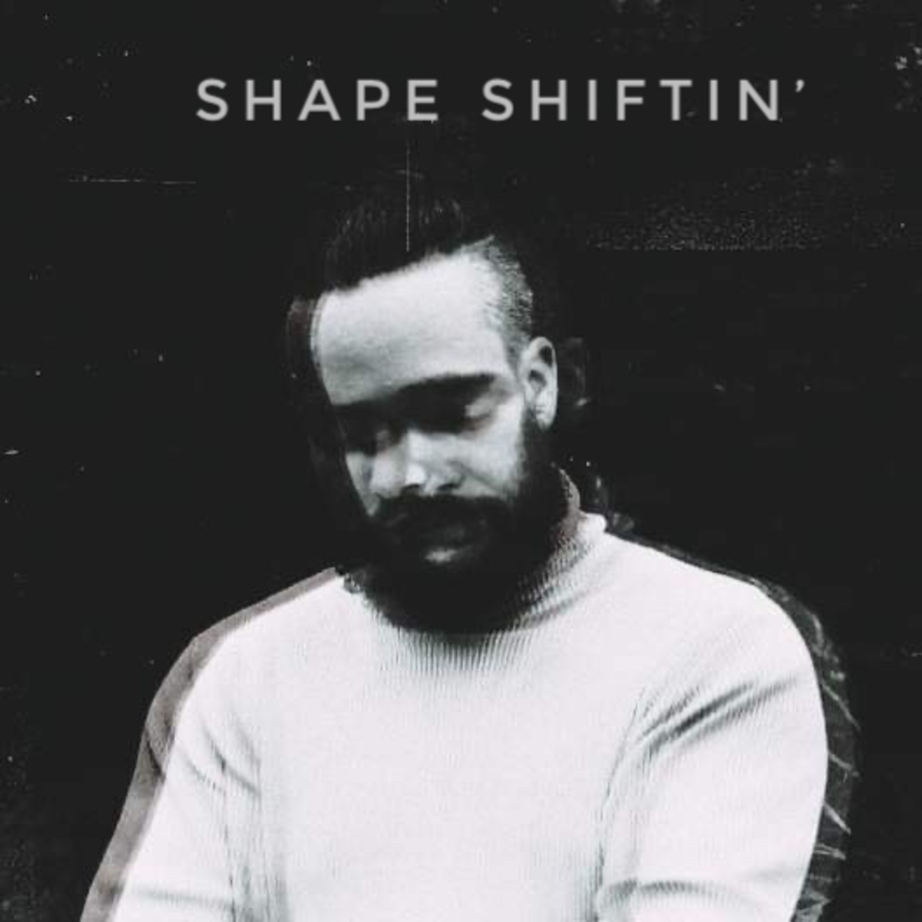 Shape Shiftin' - illVeins