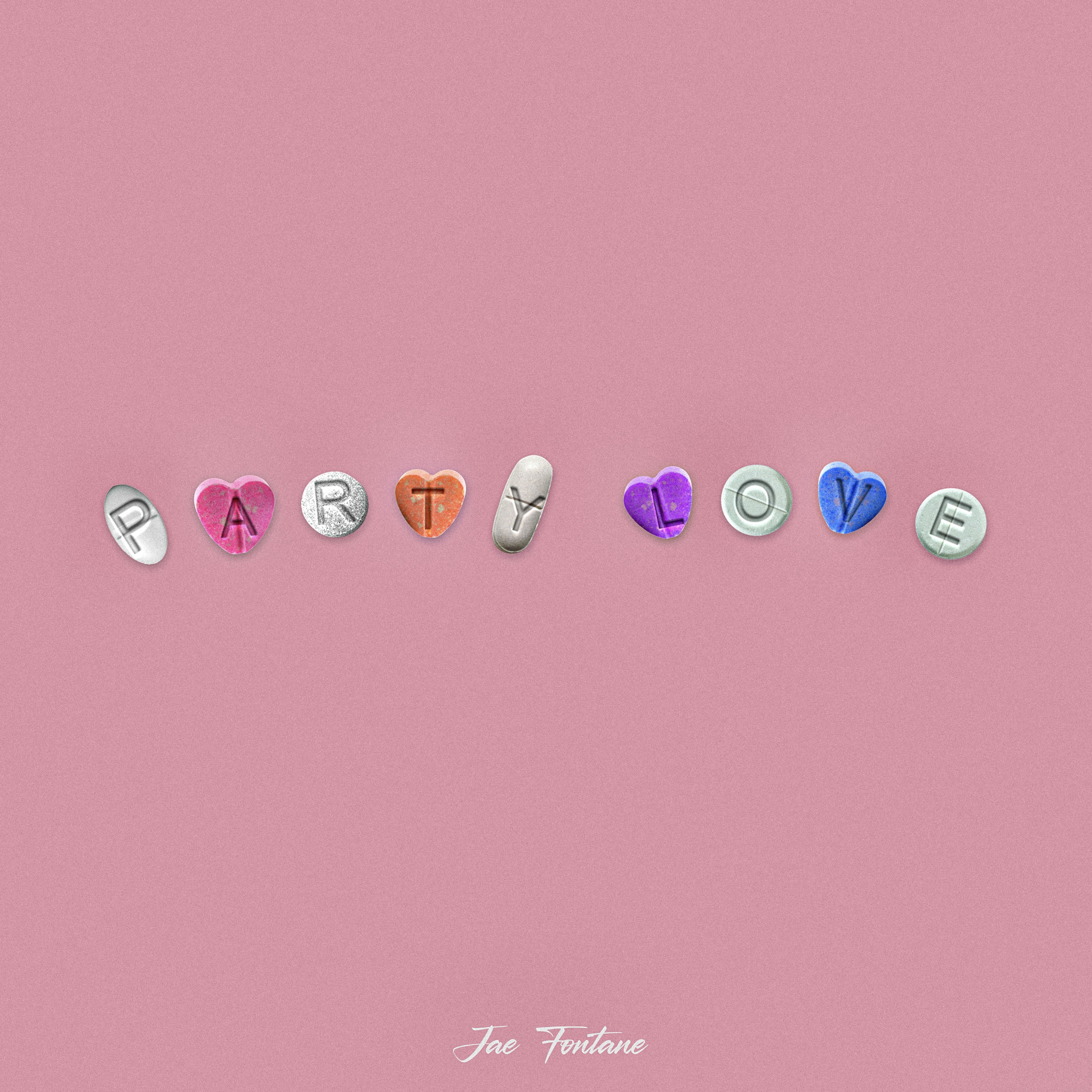 Party Love - Jae Fontane
