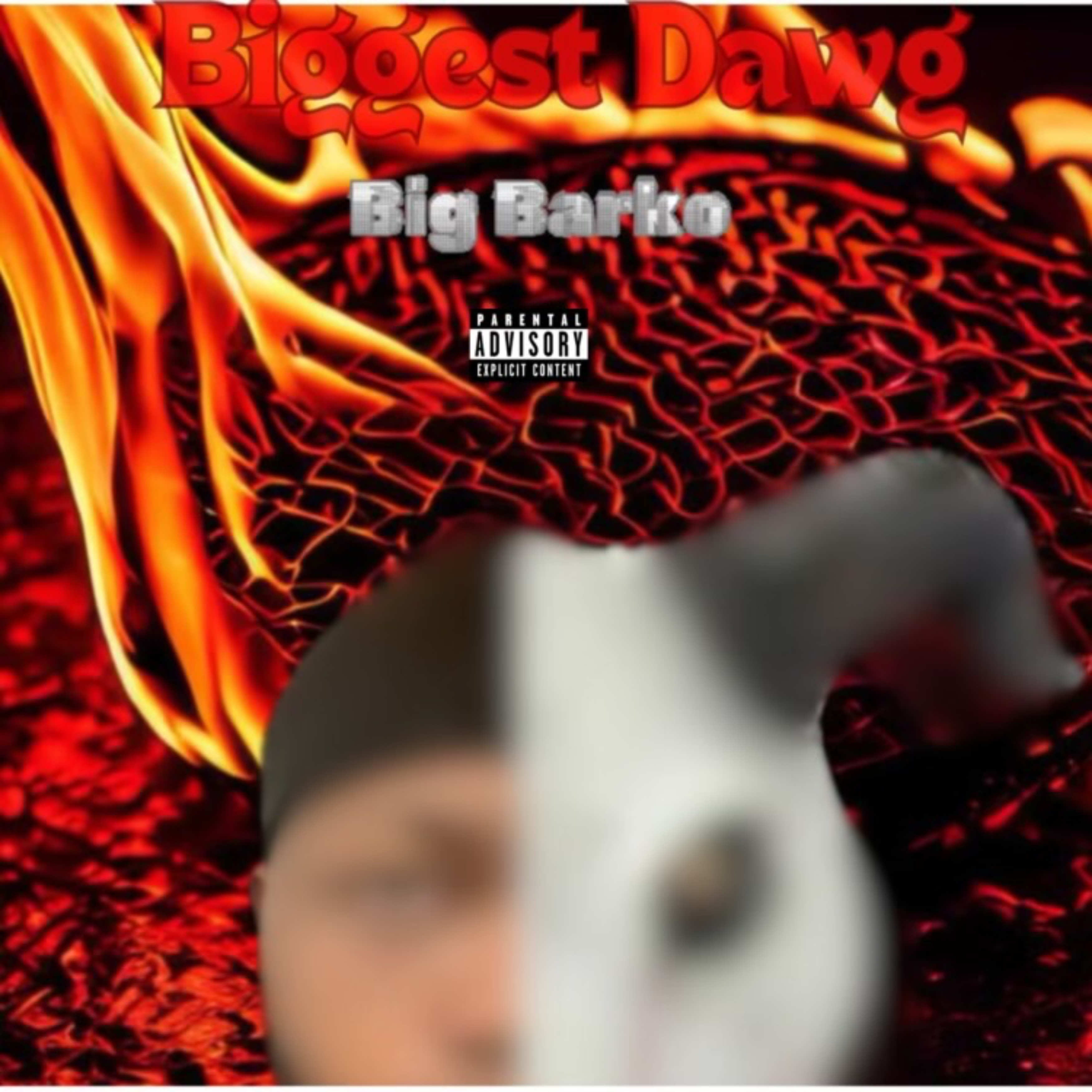 BIGGEST DAWG - Big Barko