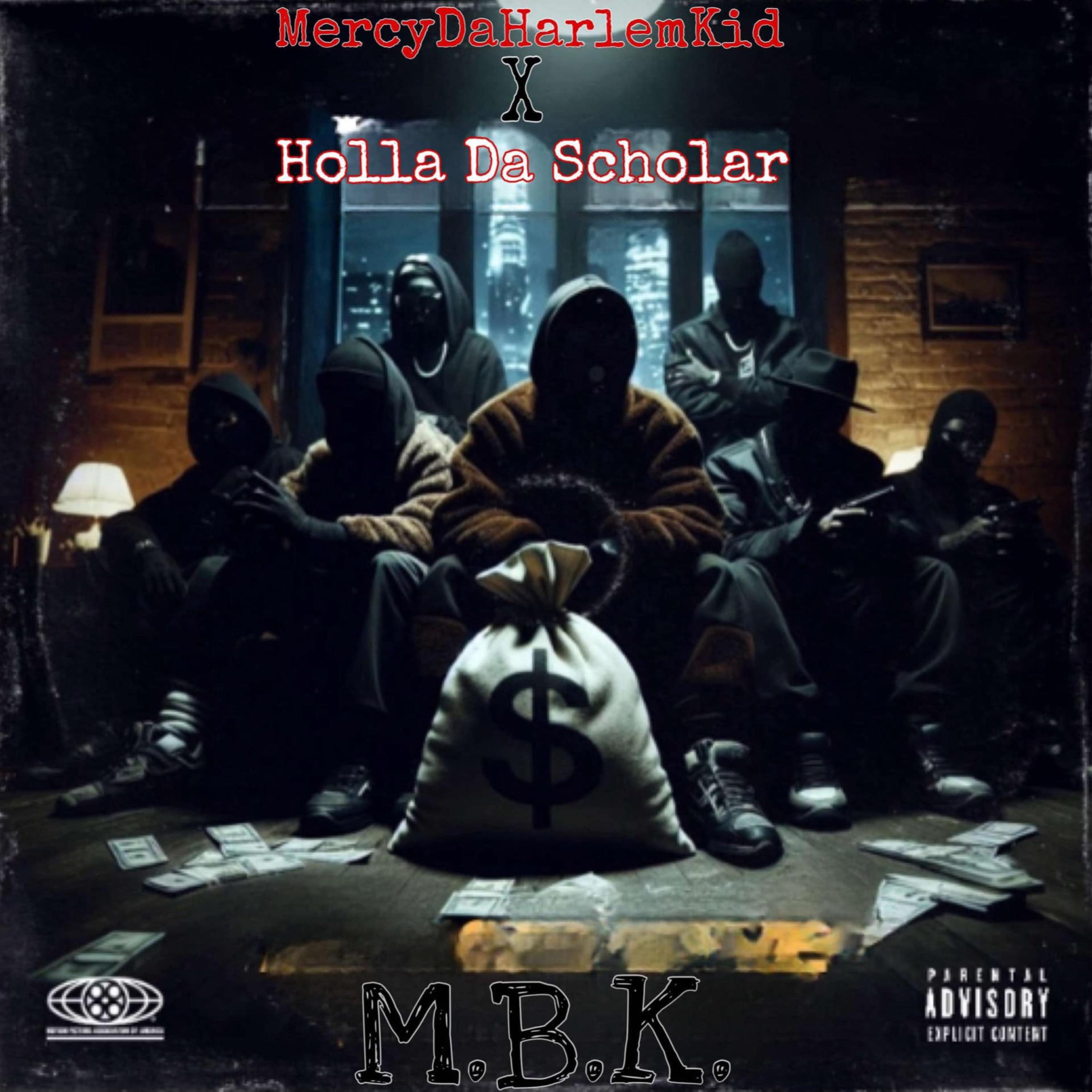 M.B.K. - Holla Da Scholar