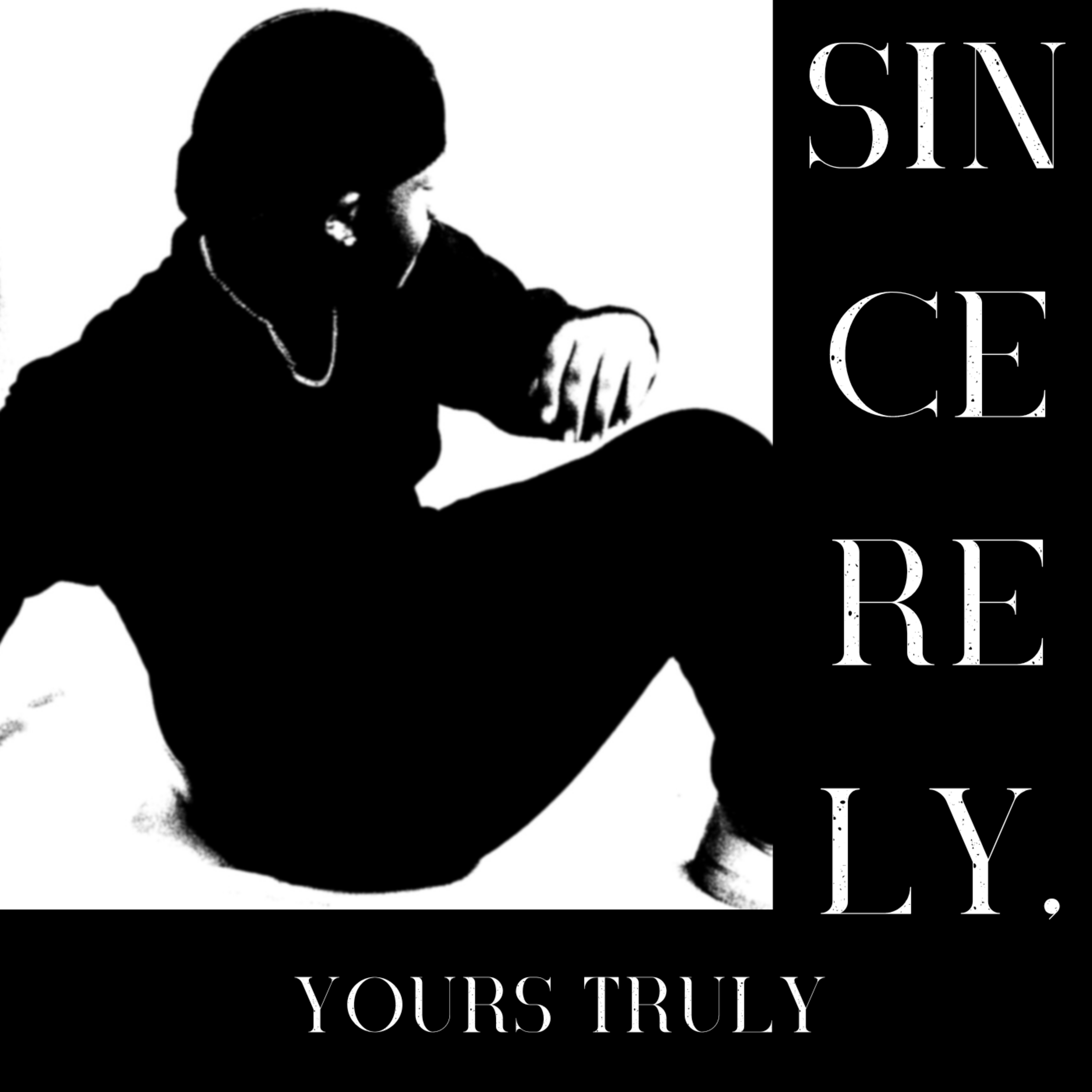 Sincerely, Yours Truly - YT 2 YOU