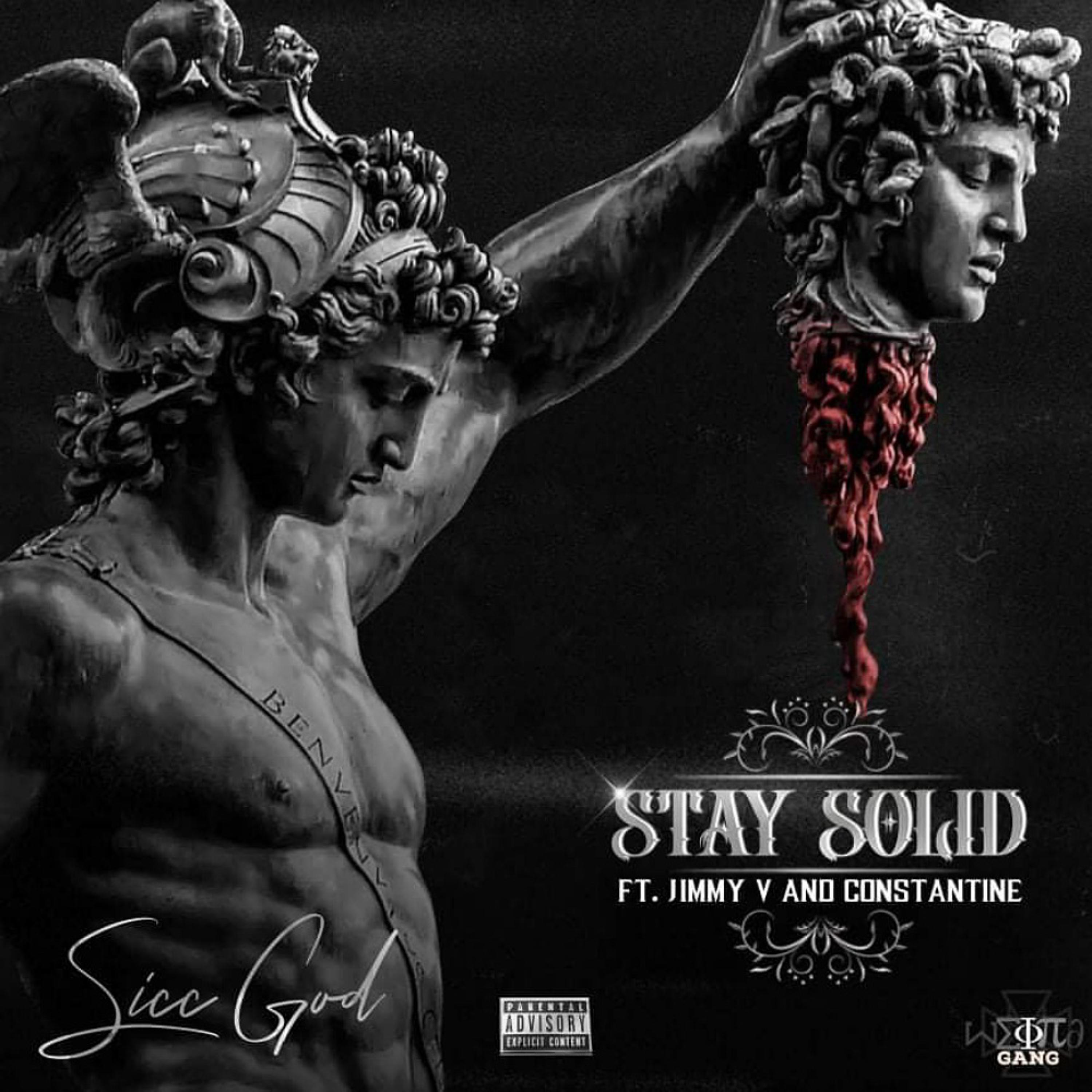 Stay Solid - Sicc God