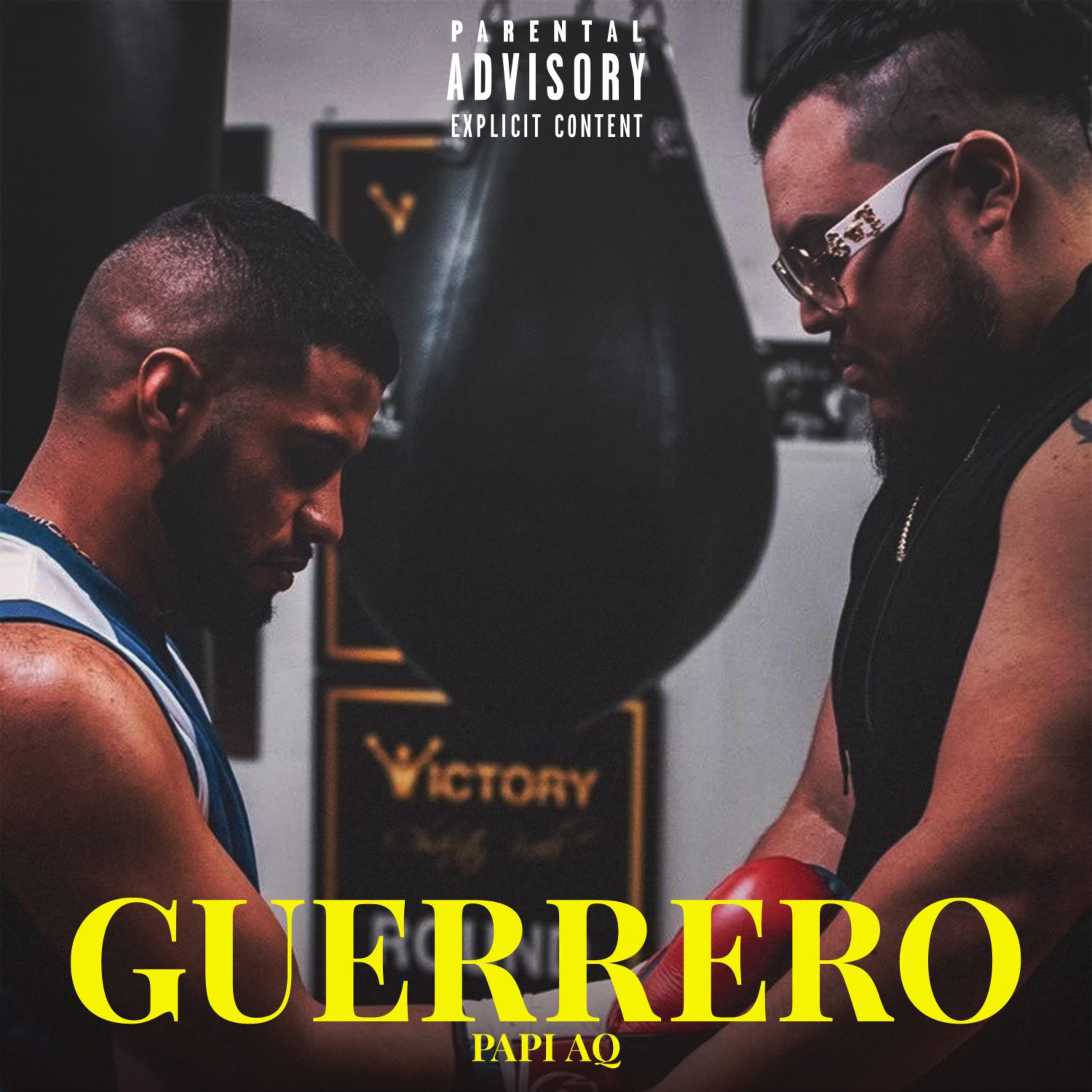 Guerrero - Papi AQ
