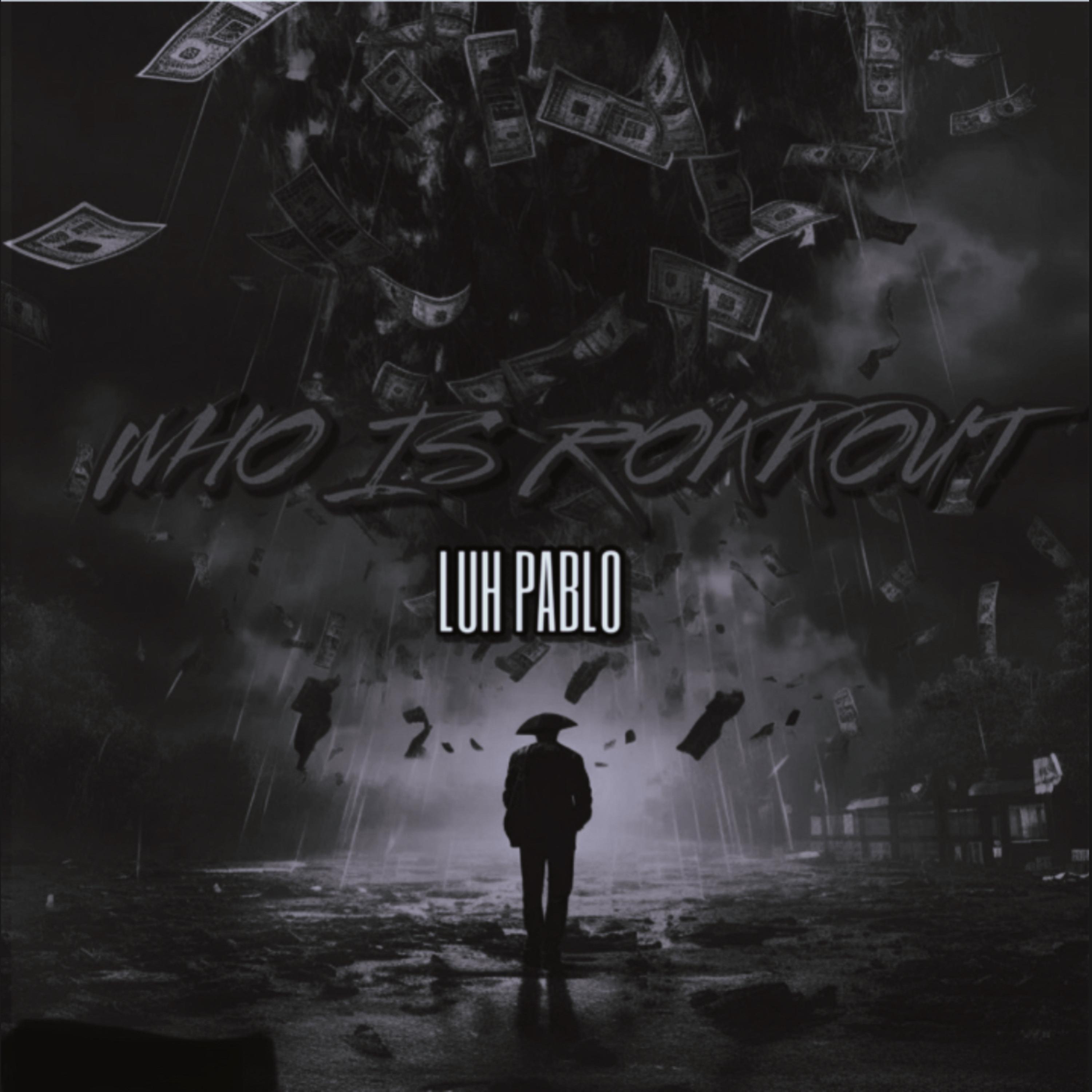WHO IS ROKKOUT - Luh Pablo223