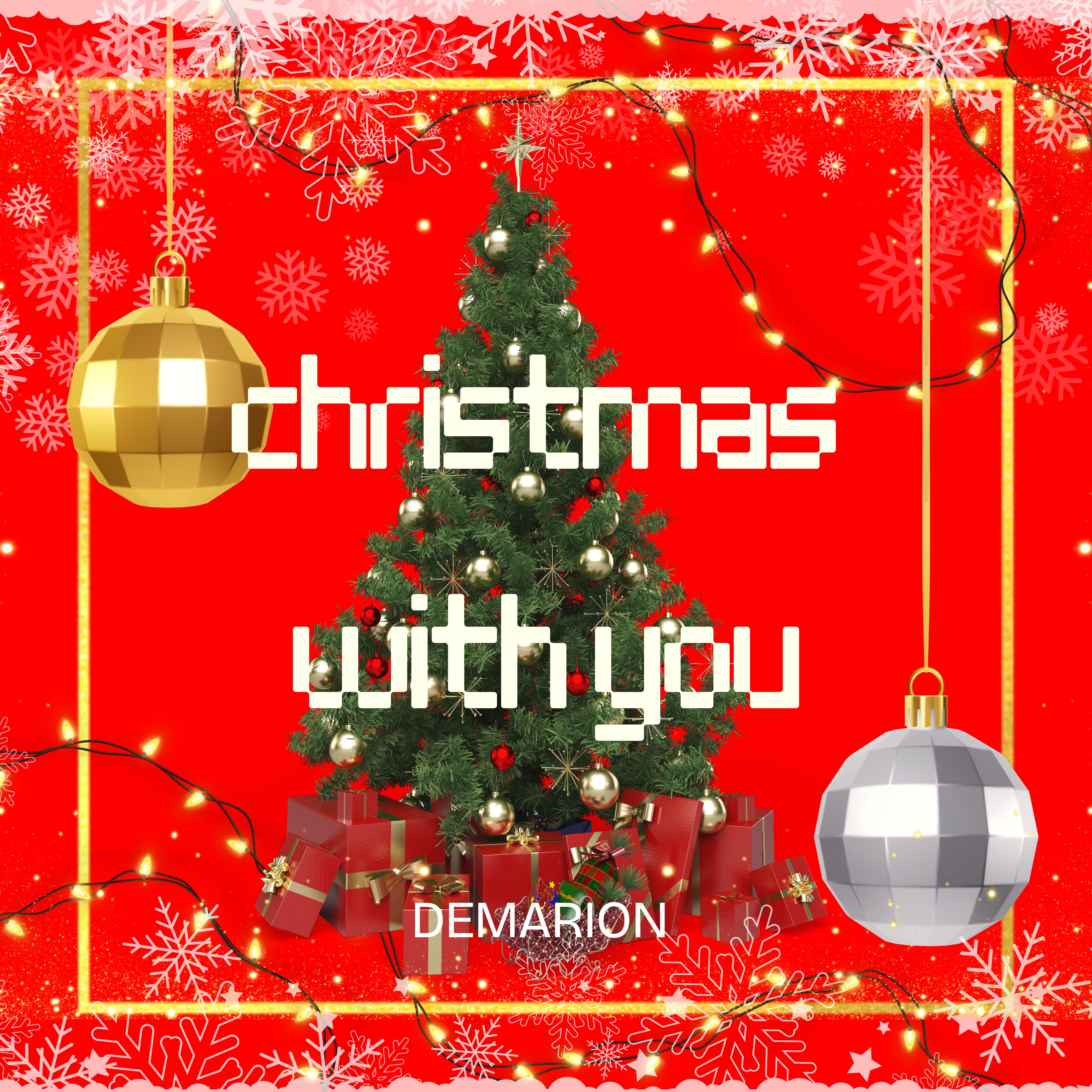 Christmas With You - Demarion...
