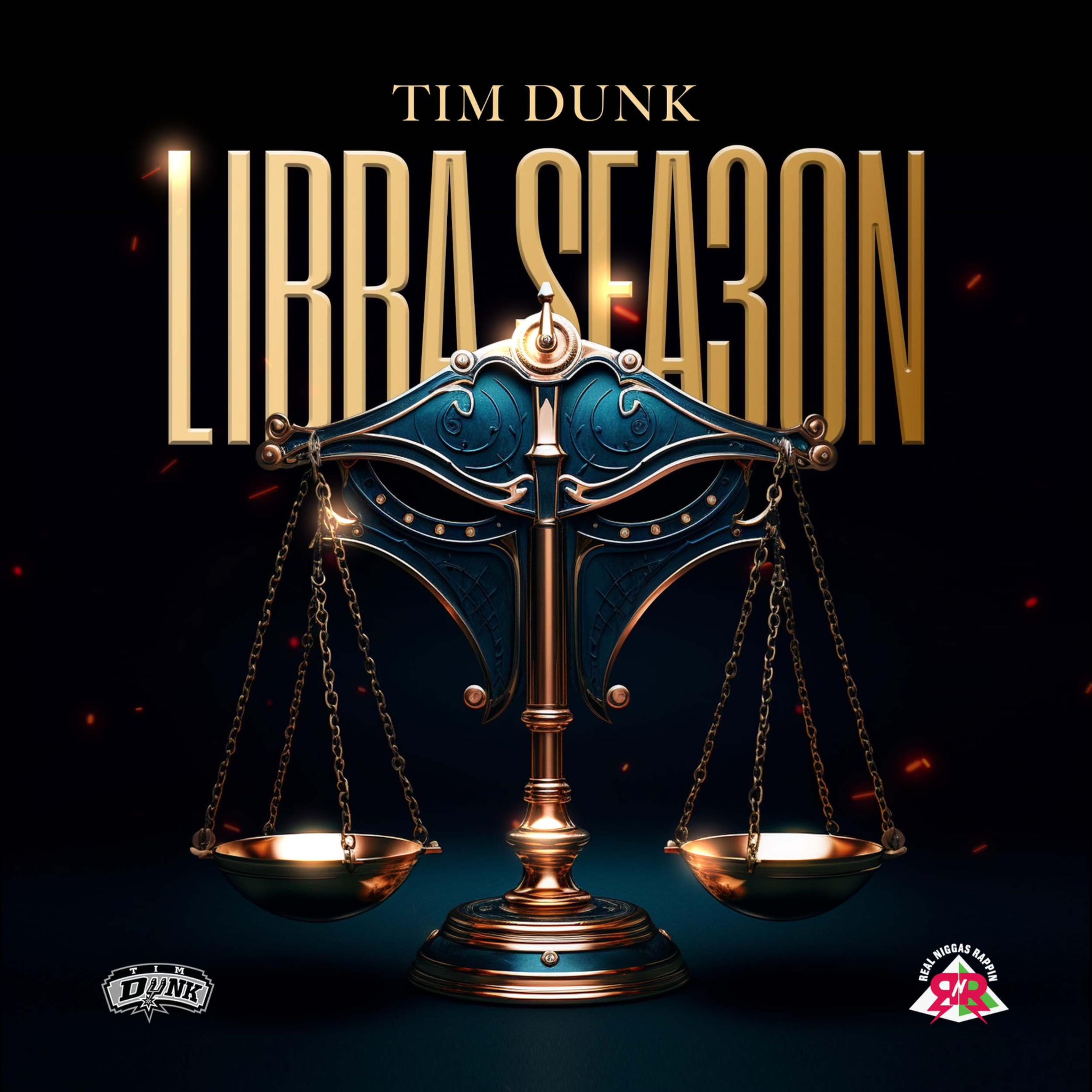 Libra Sea3on - Tim Dunk