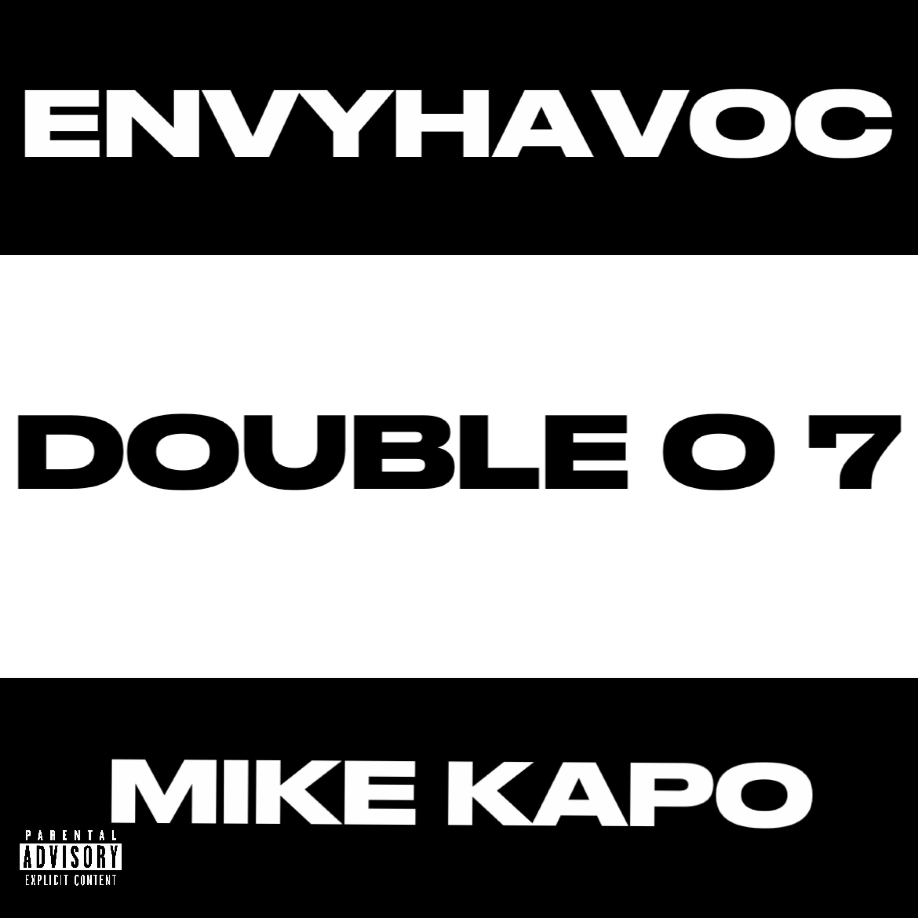 Double O Seven - envyhavoc