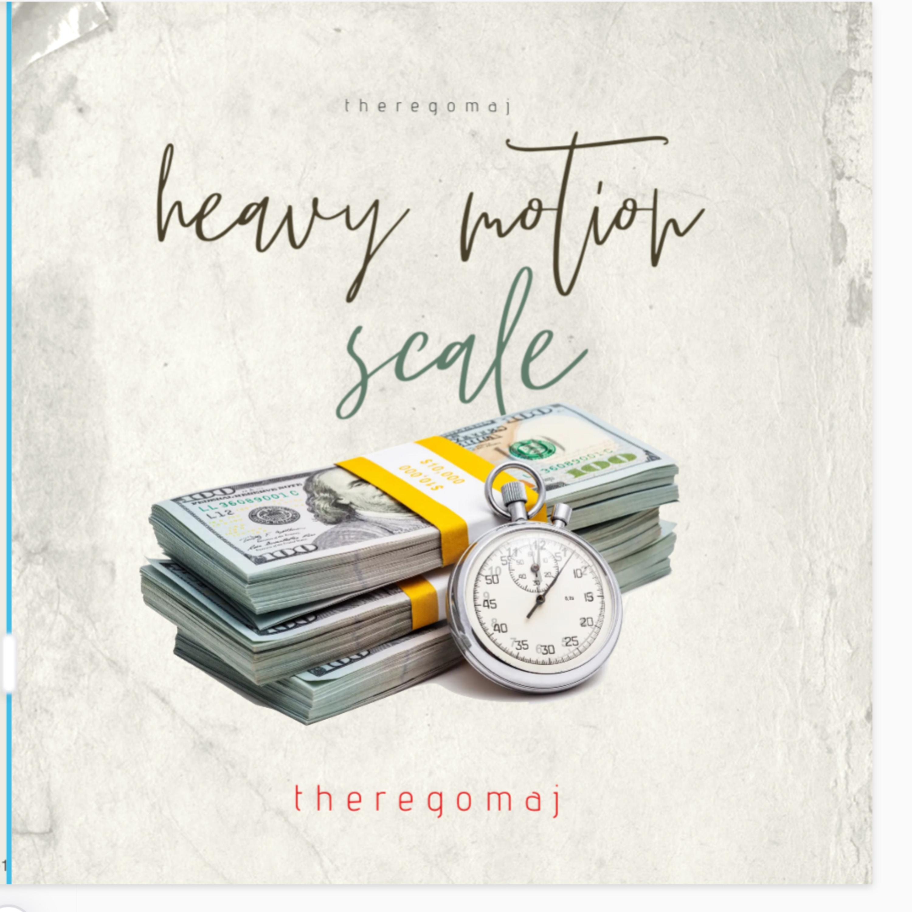 Heavy motion scale - Theregomaj