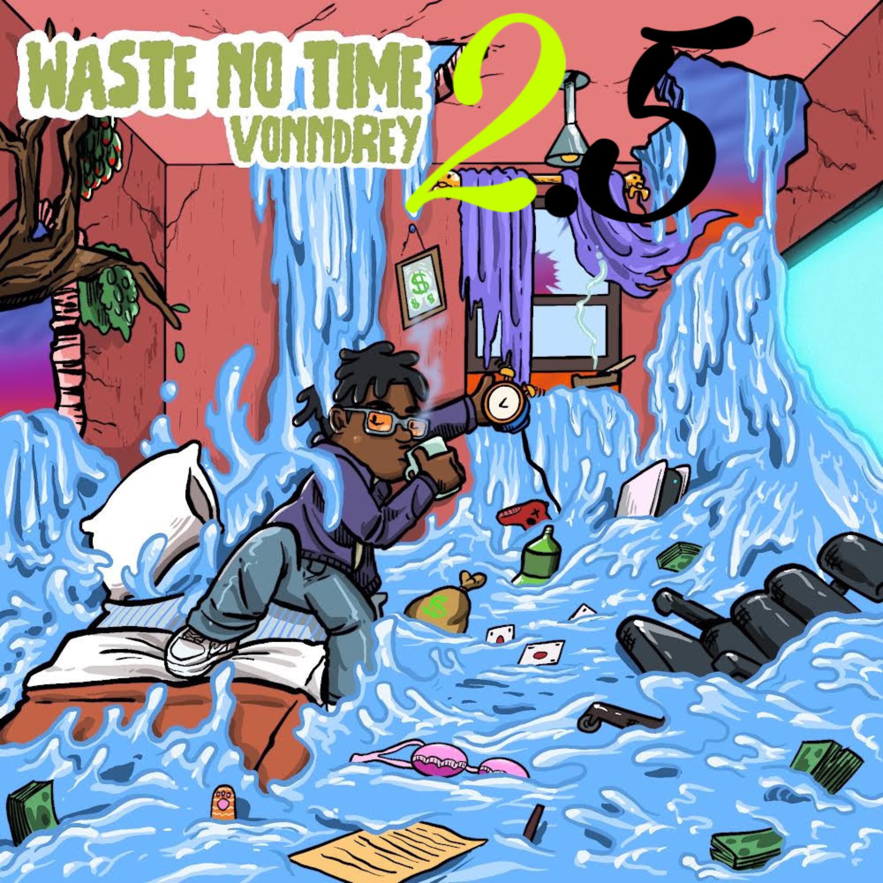 WASTE NO TIME 2 ( DELUXE ) - VONNDREY