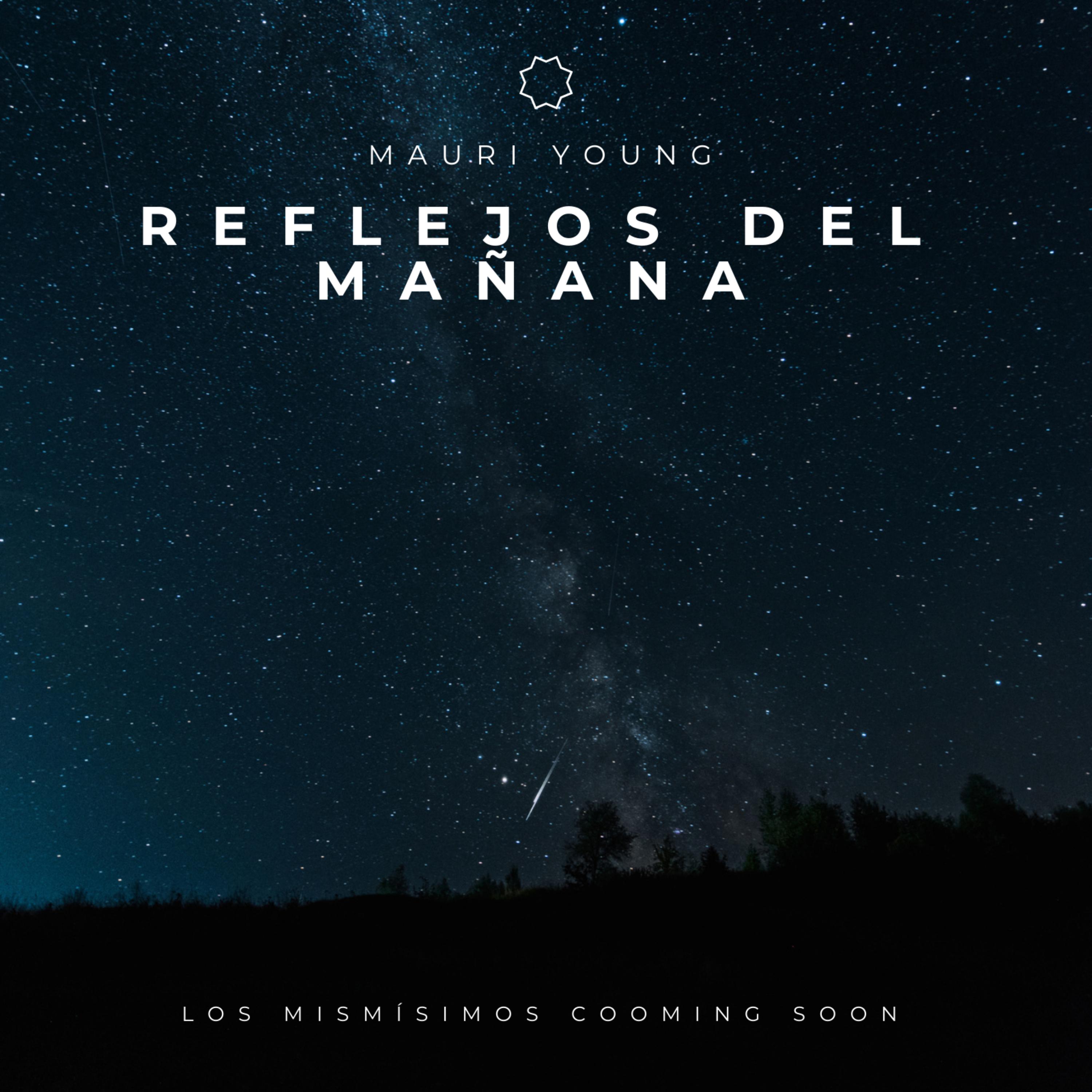 Reflejos del Mañana - Mauri Young