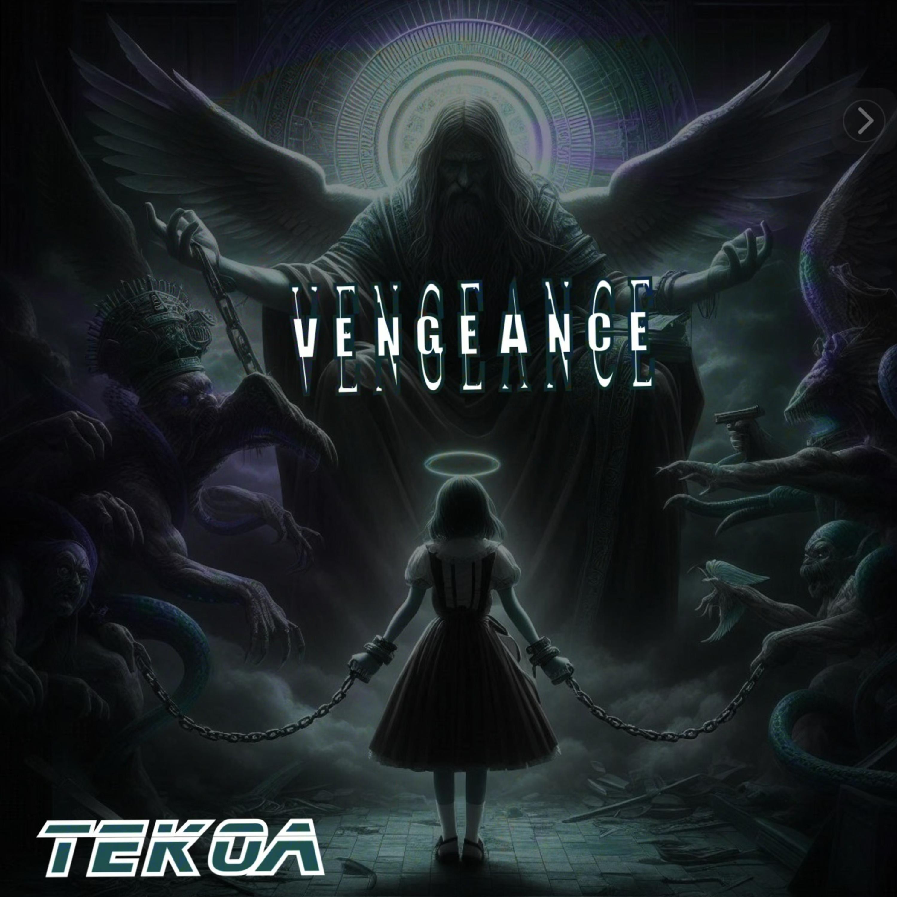 Vengeance - TEKOA
