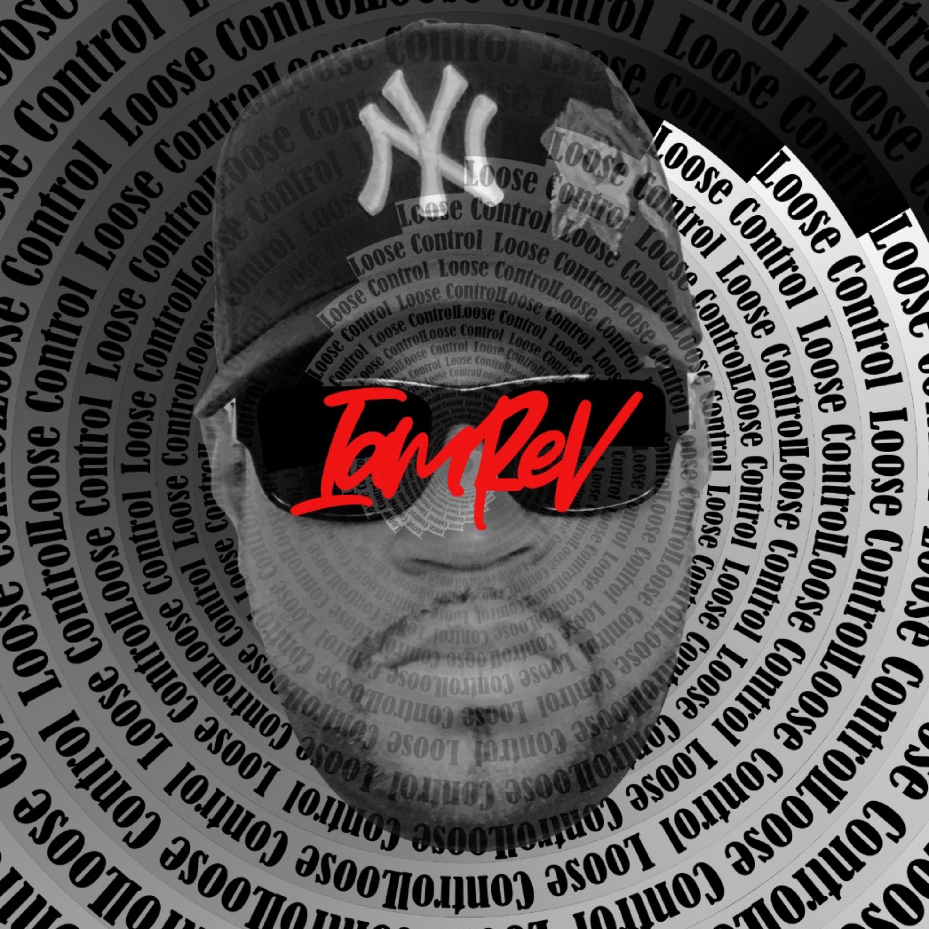 Loose Control - IAmRev