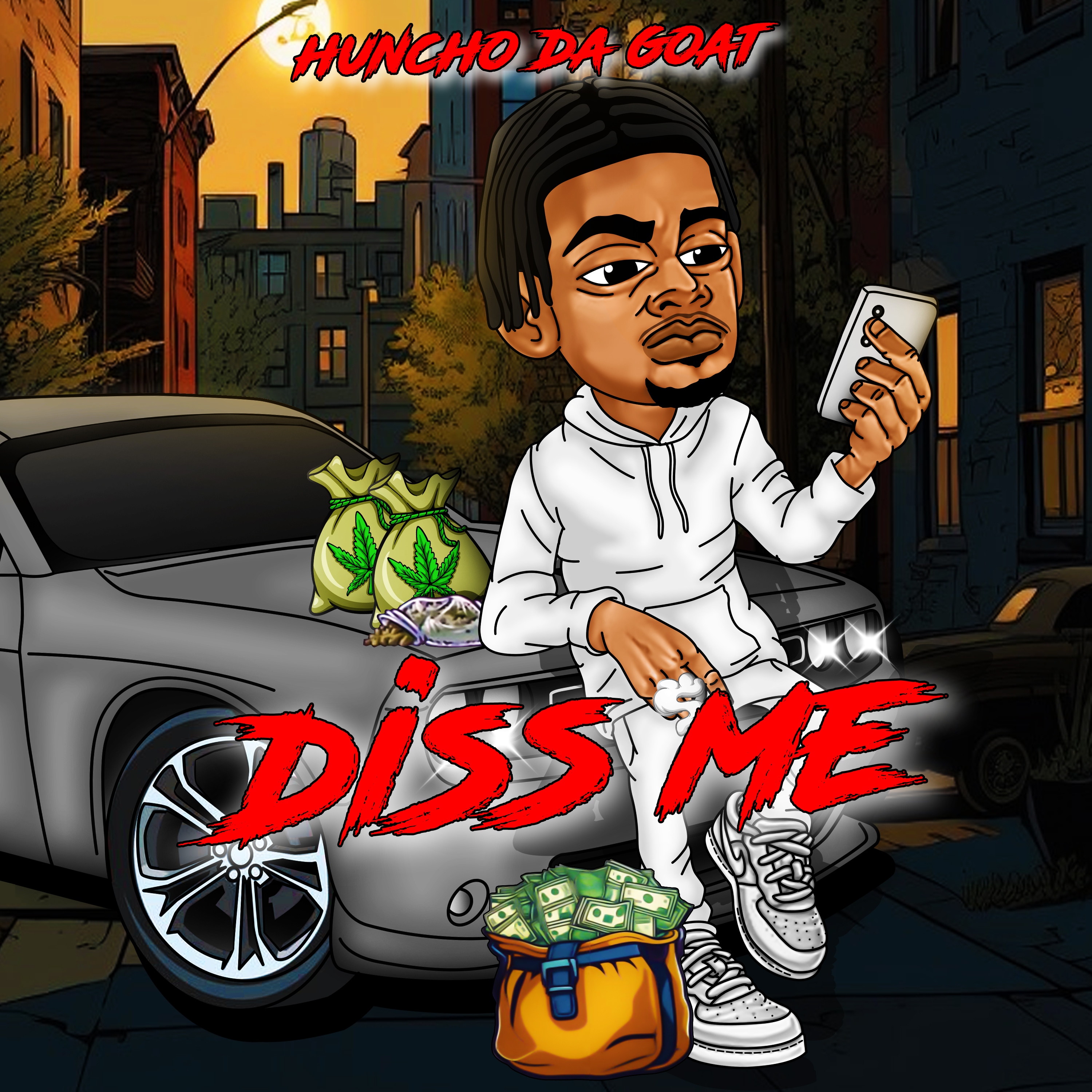 Diss Me - Huncho Da Goat