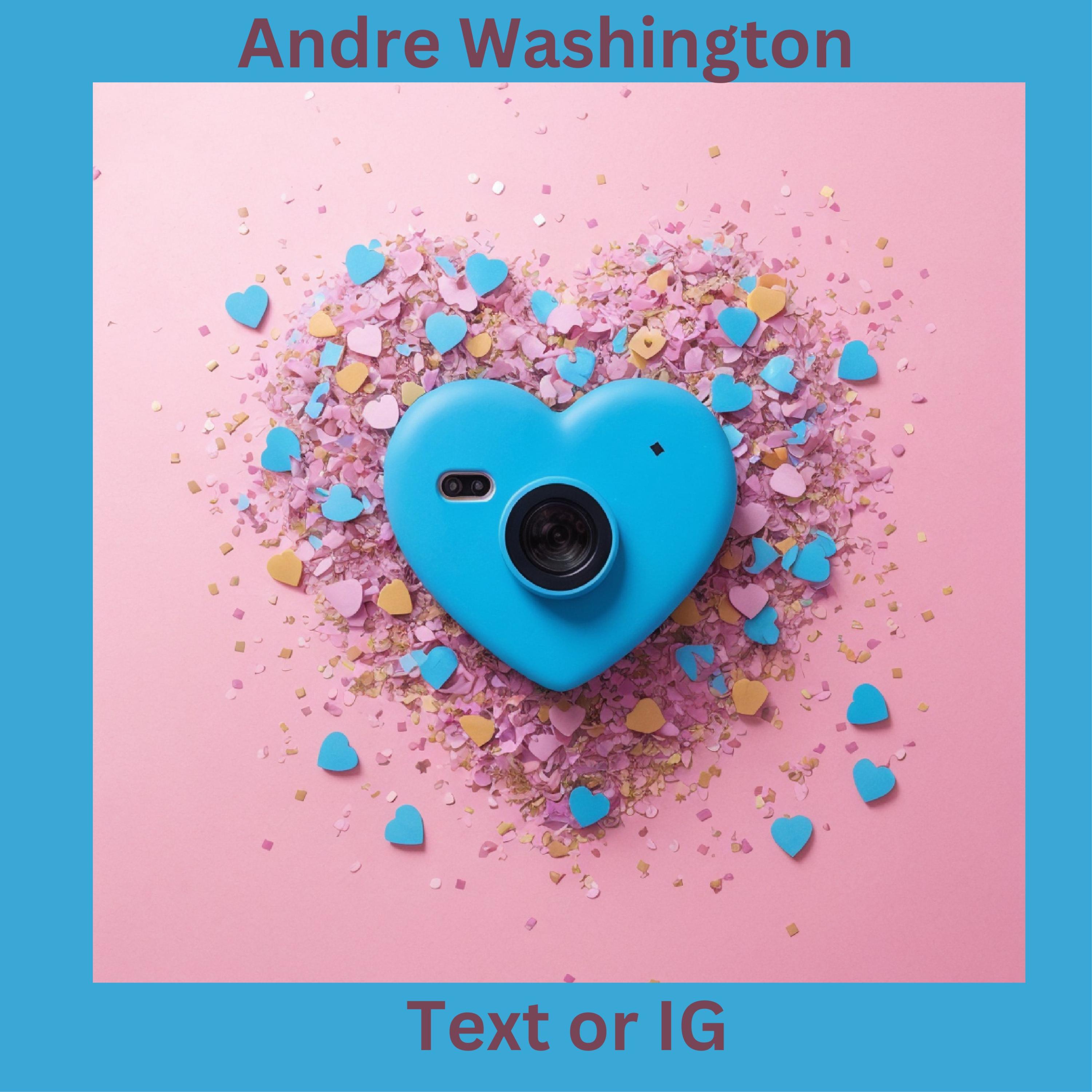 Text or IG - Andre Washington