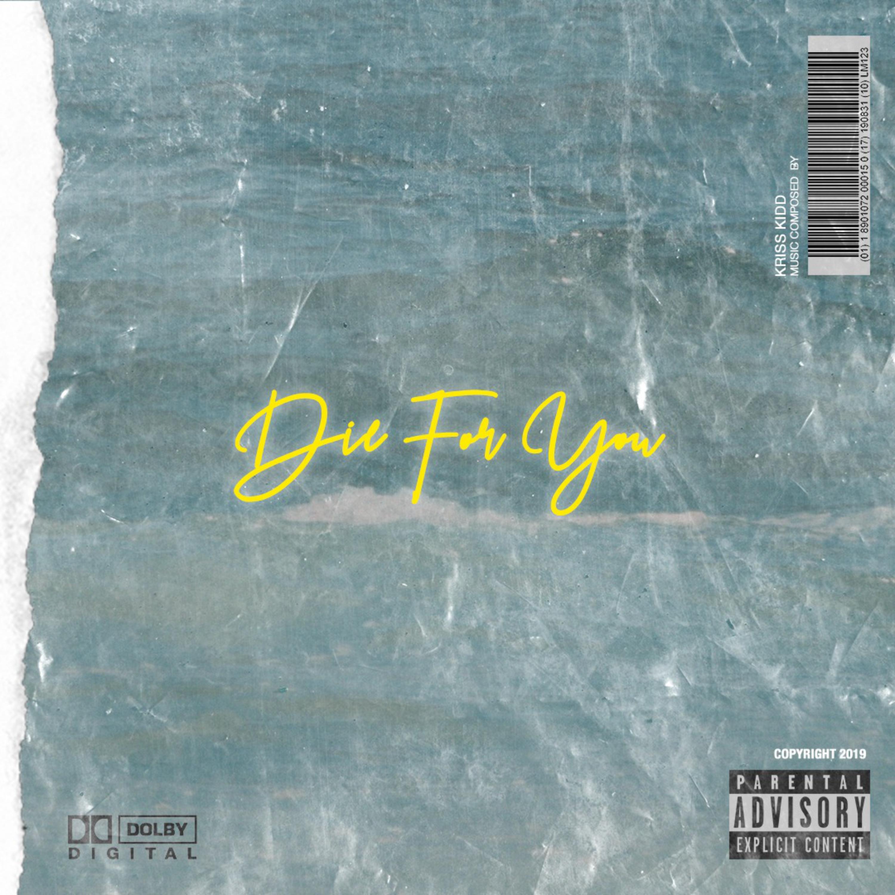 Die For You - Kris Kidd