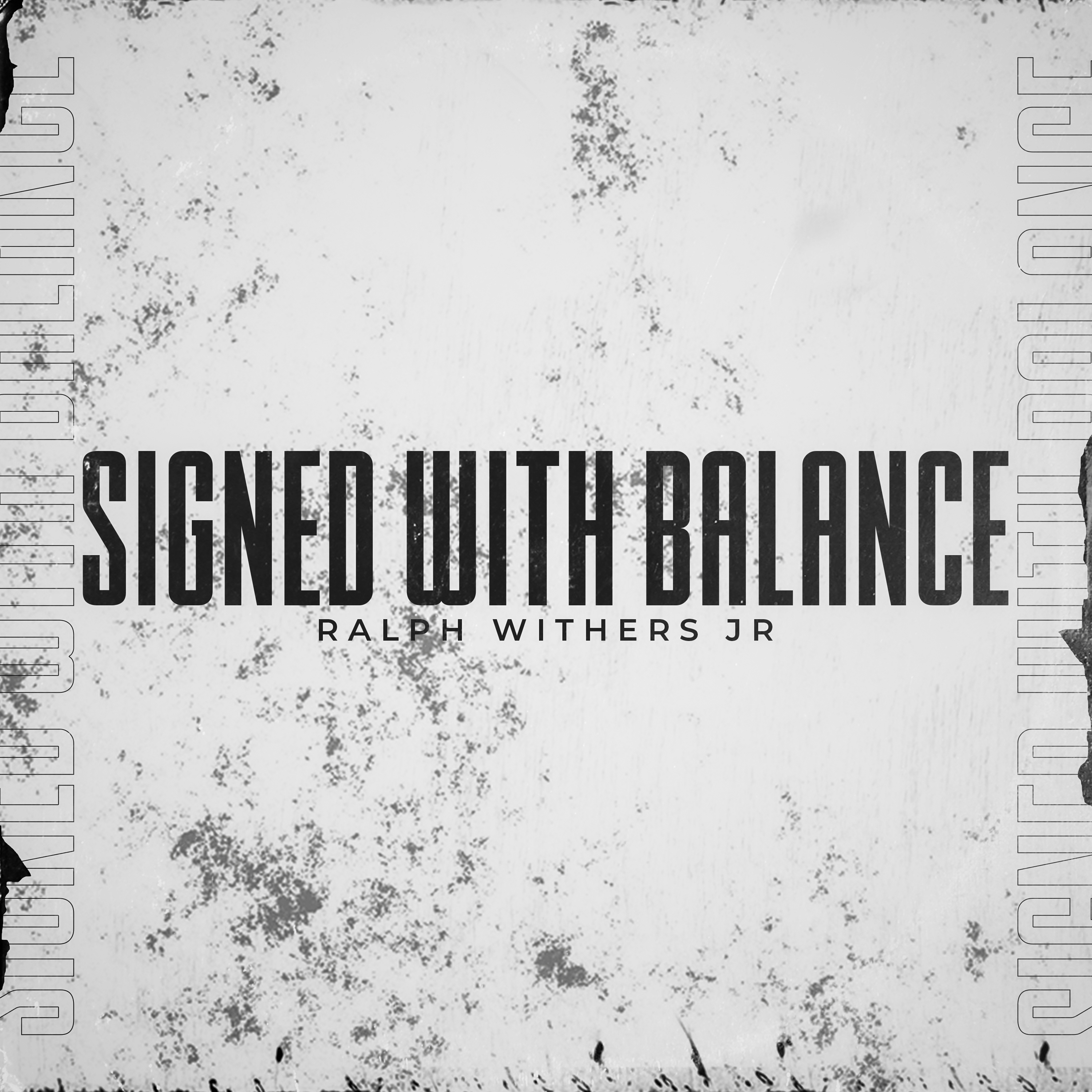SIGNED WITH BALANCE - RALPH WITHERS JR