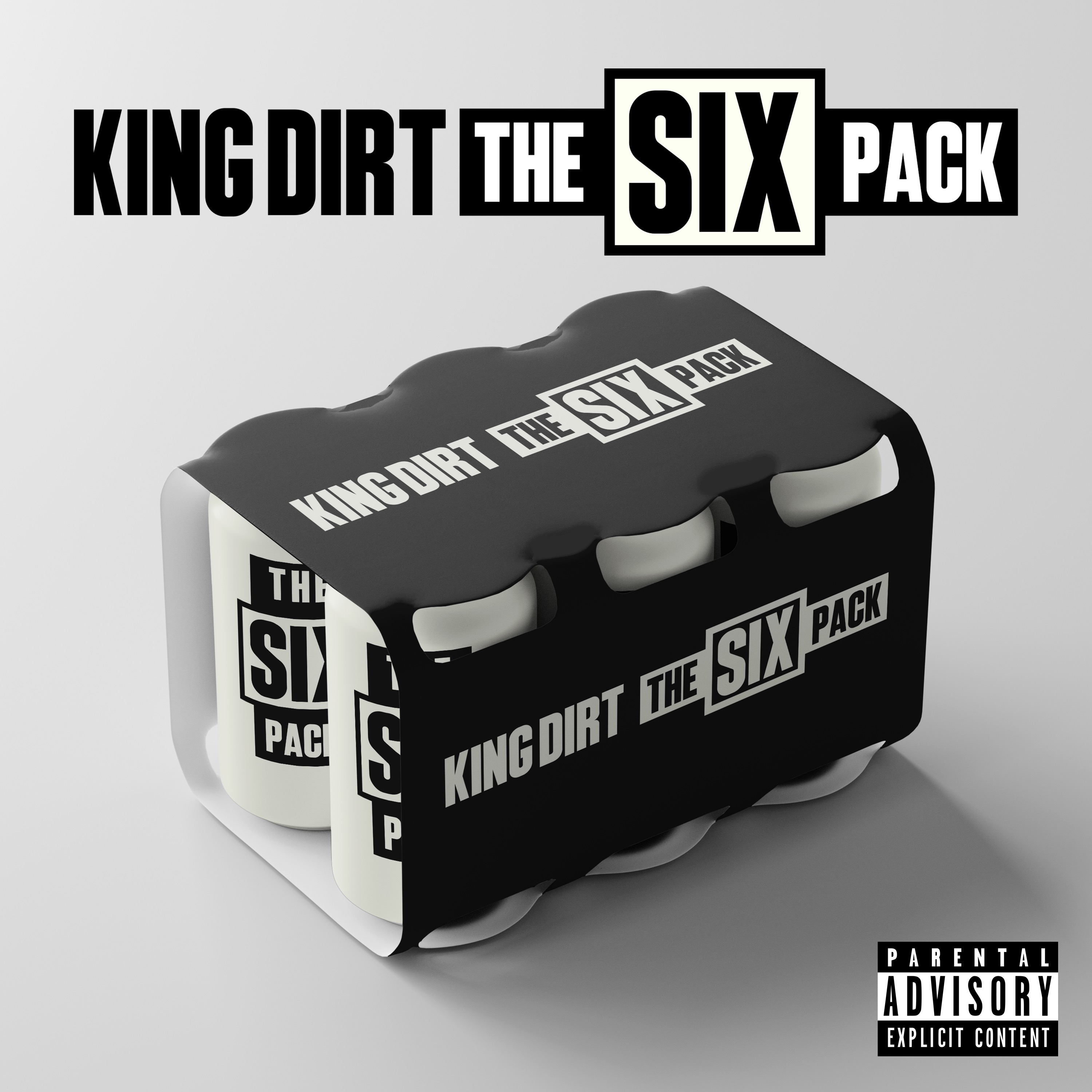 THE SIX PACK - KING DIRT