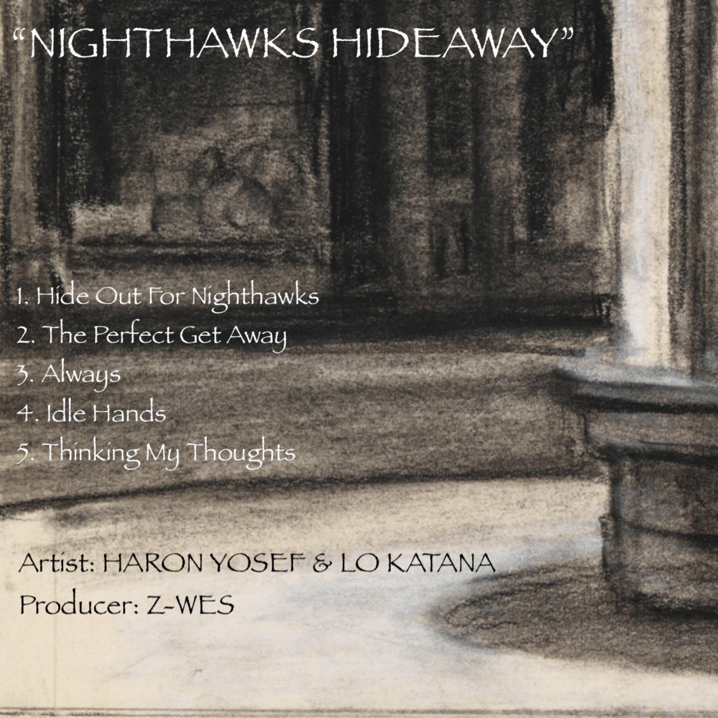 Nighthawks Hideaway - Haron Yosef