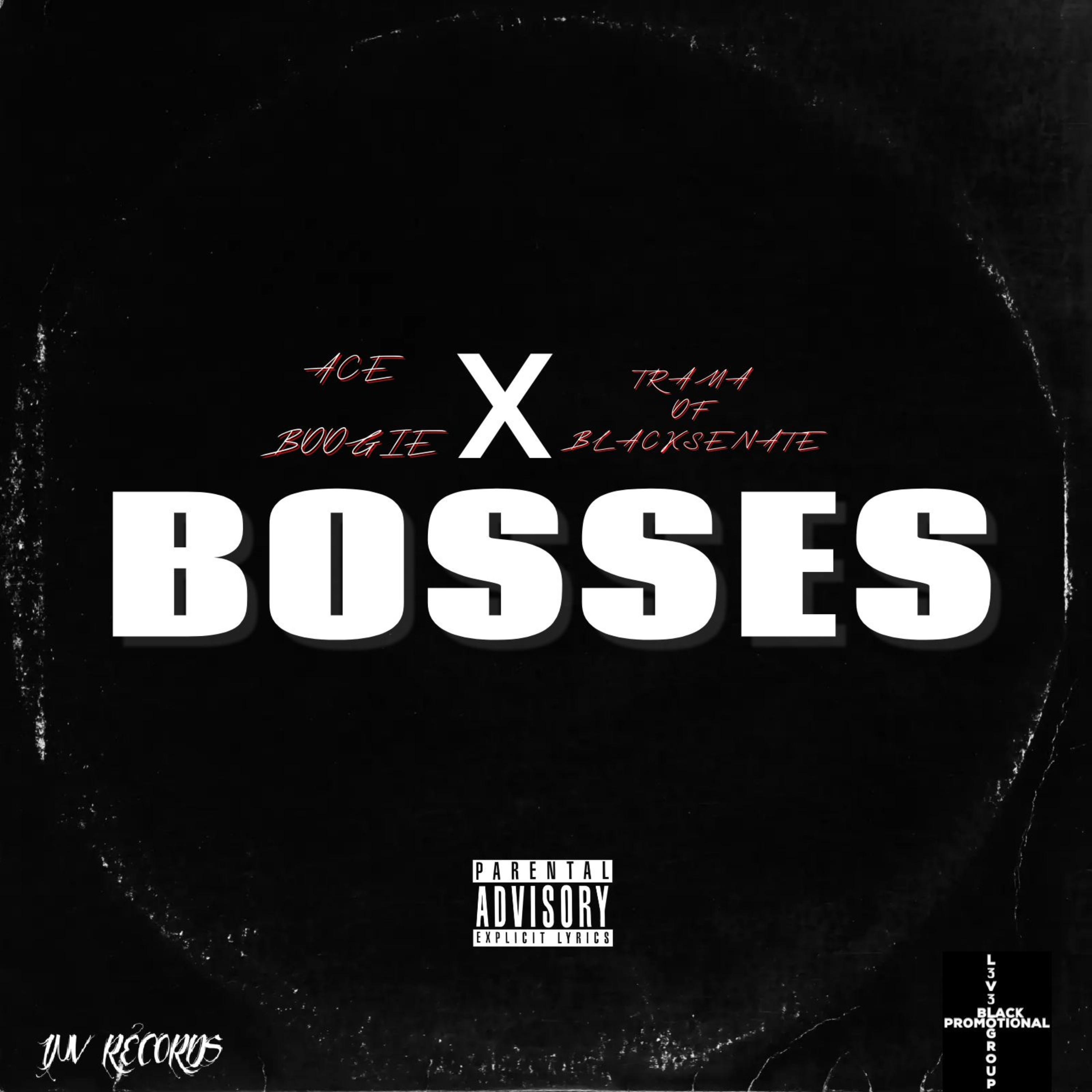 bosses - Ace Boogie