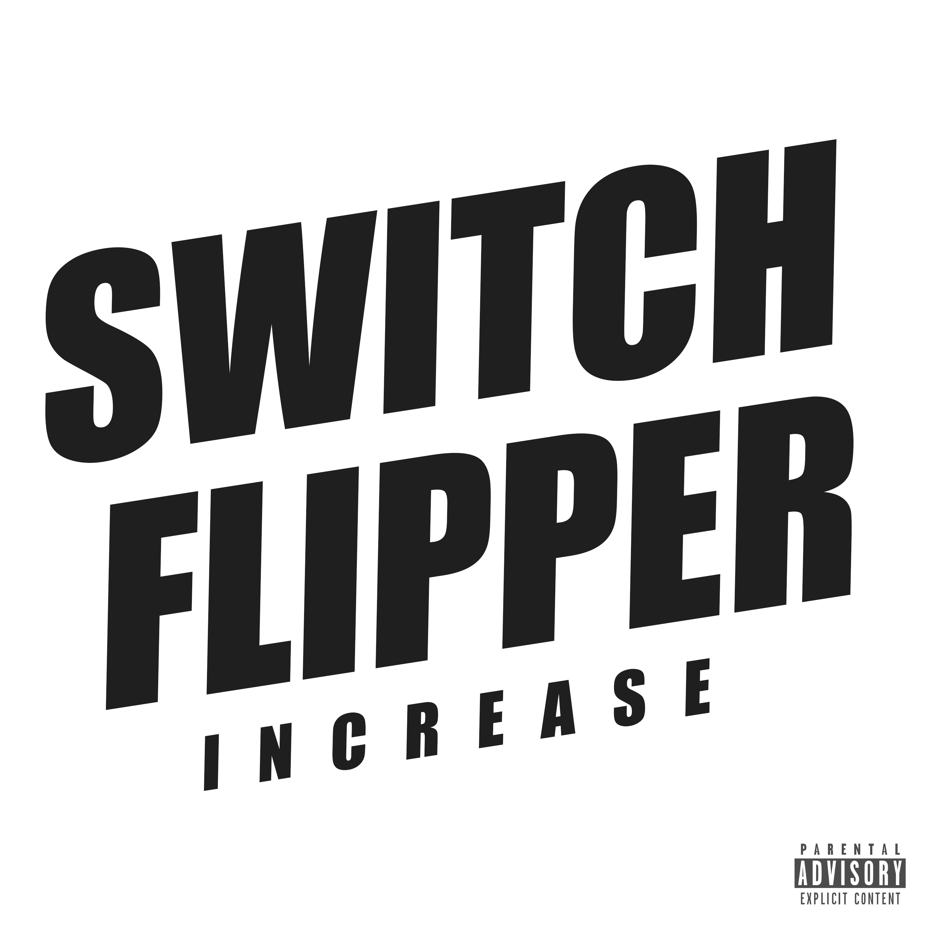 Switch Flipper - Increase