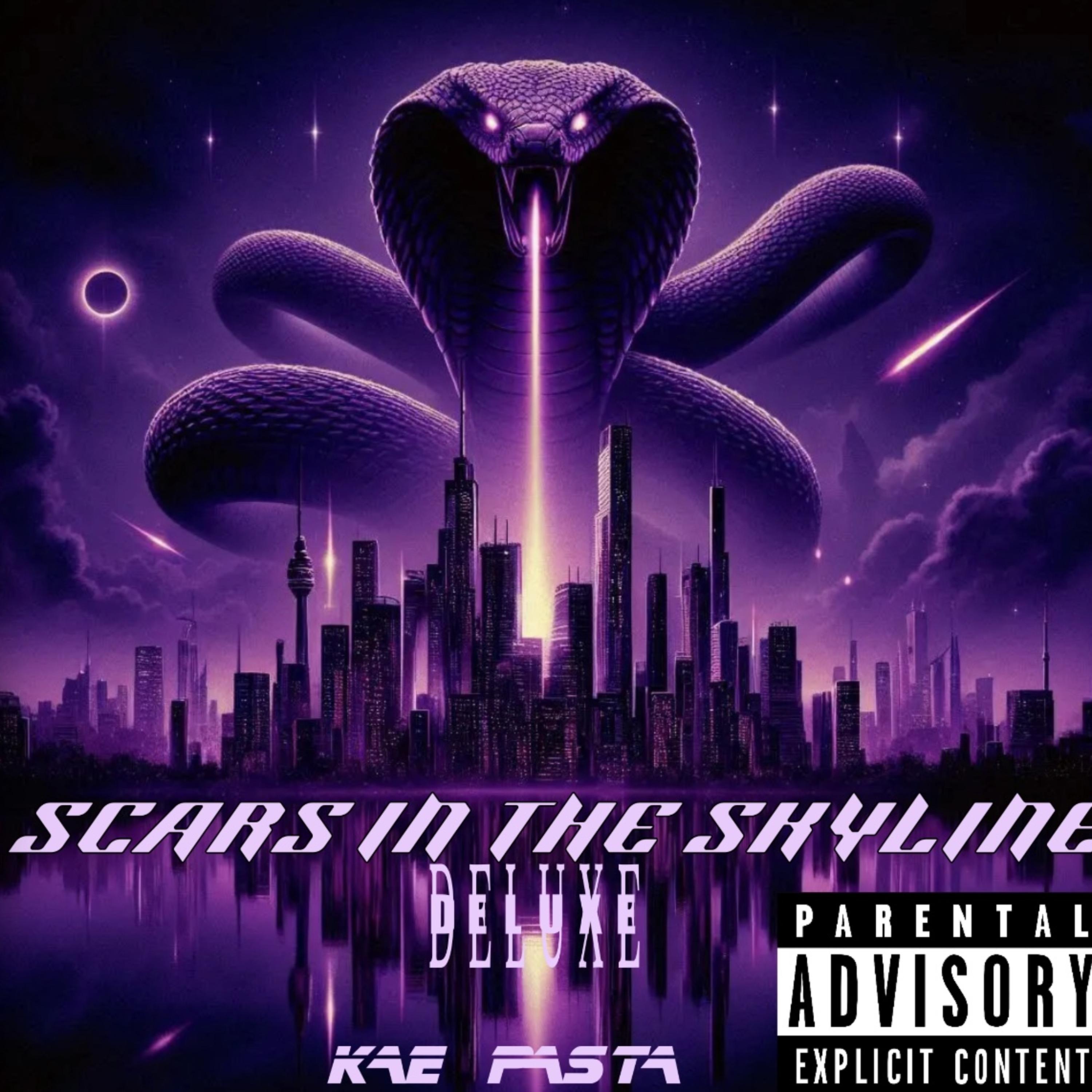 SCARS IN THE SKYLINE (Deluxe) by Kae Pasta | UnitedMasters