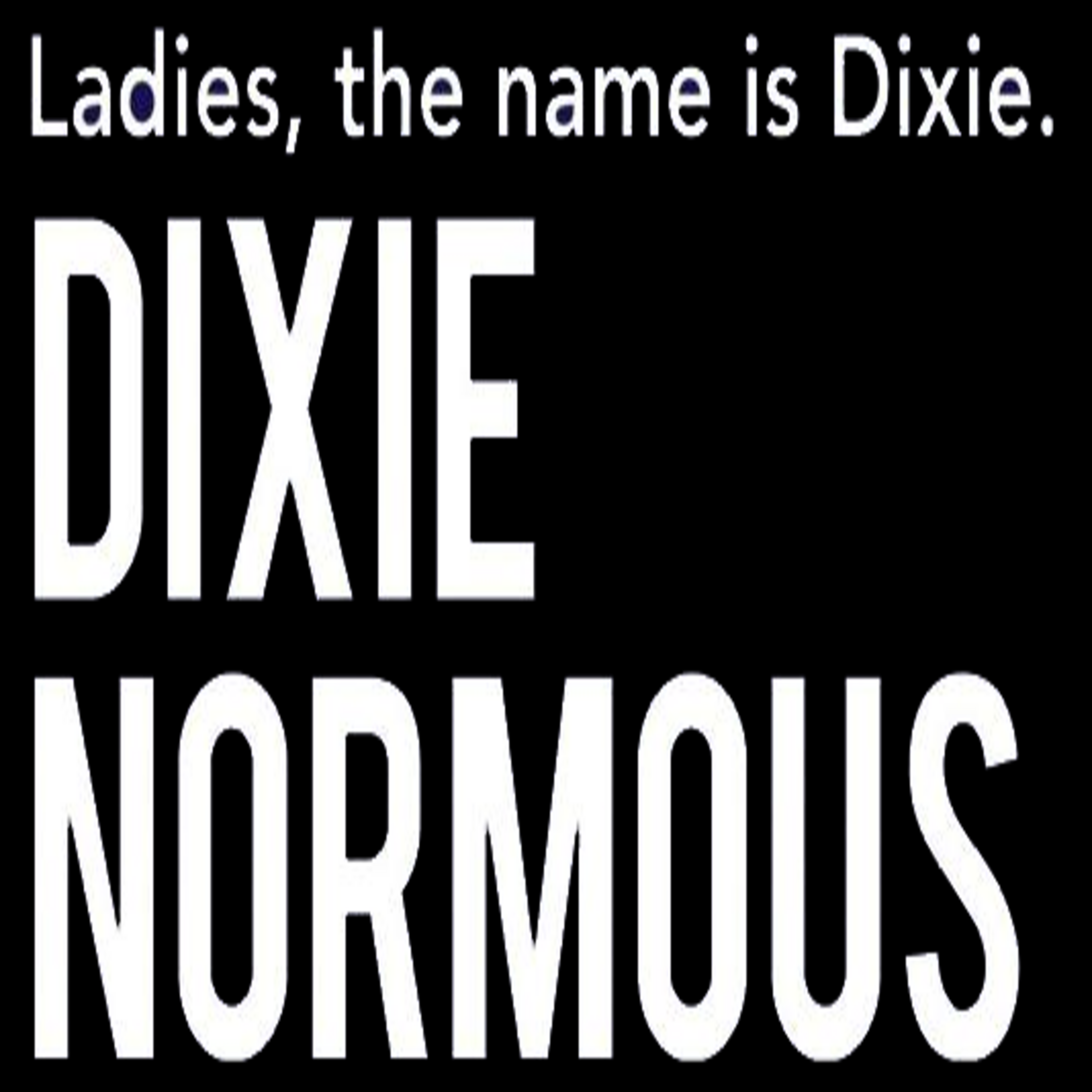 DIXIE NORMOUS - DEVIL-D. OG