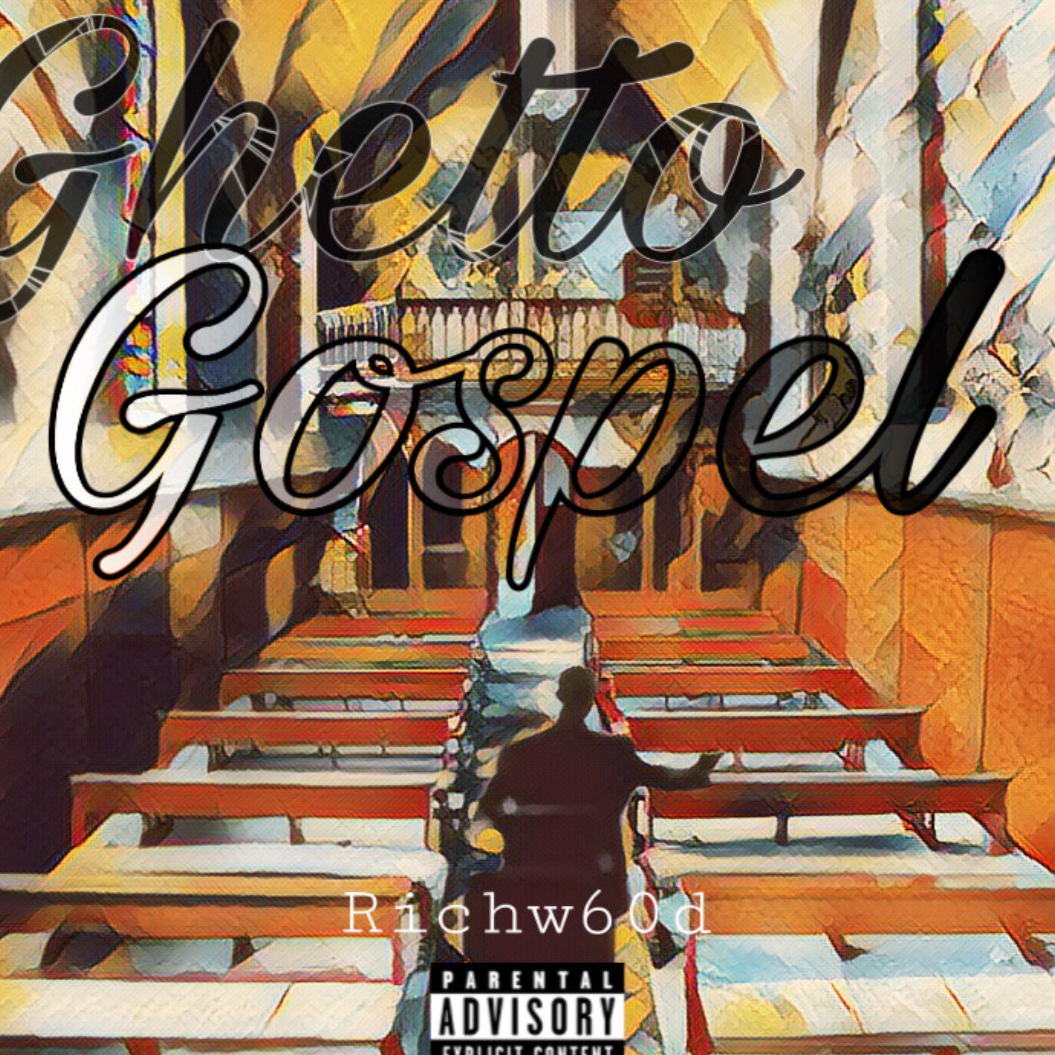 Ghetto Gospel - RichW60d