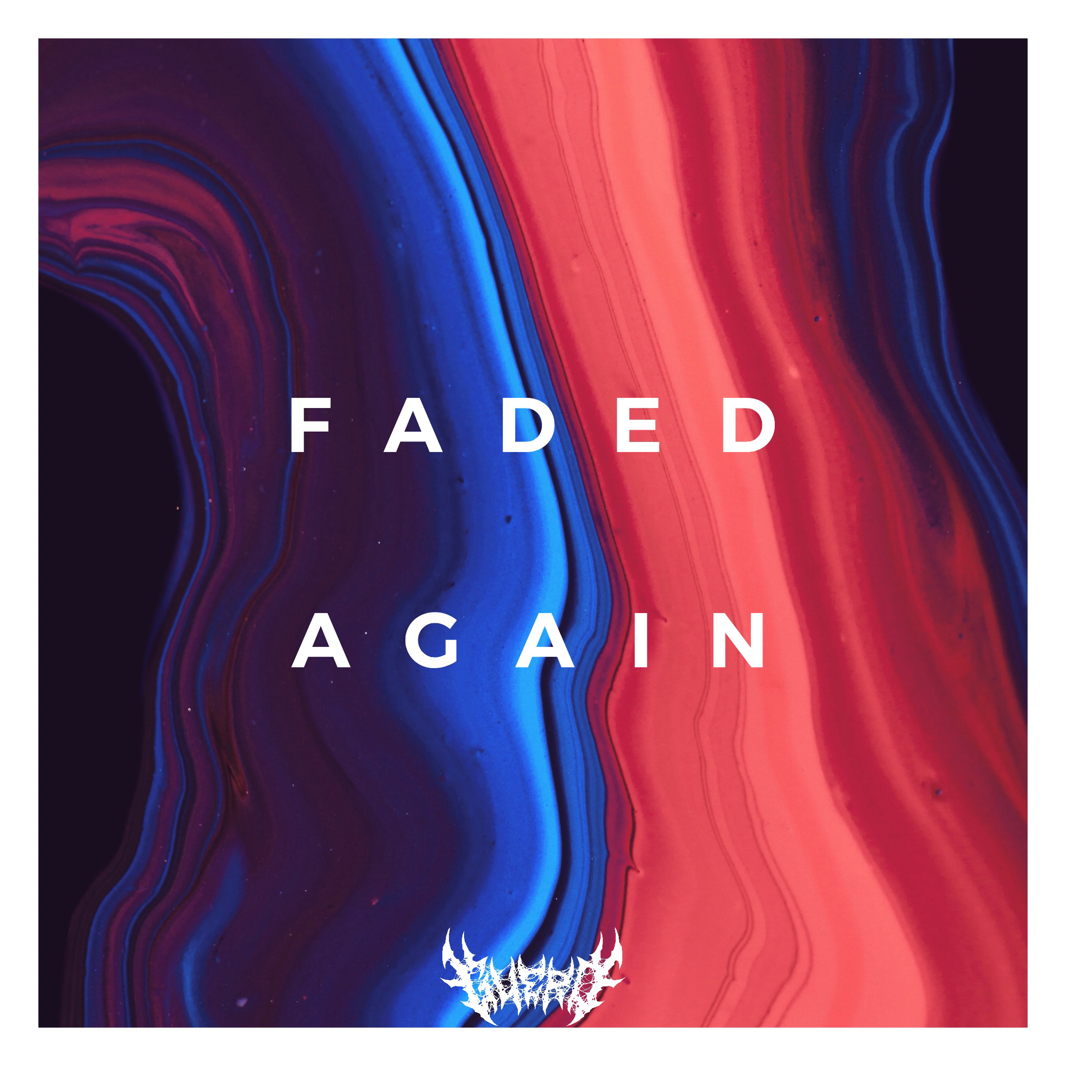 FADED AGAIN - GUERO