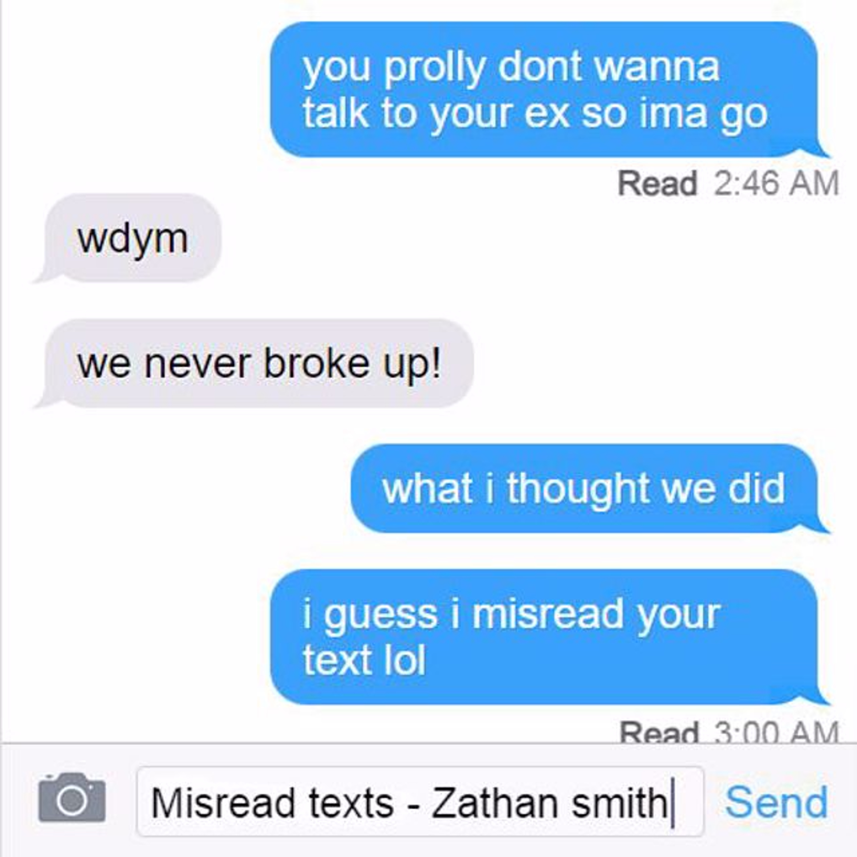 misread texts - Zathan Smith