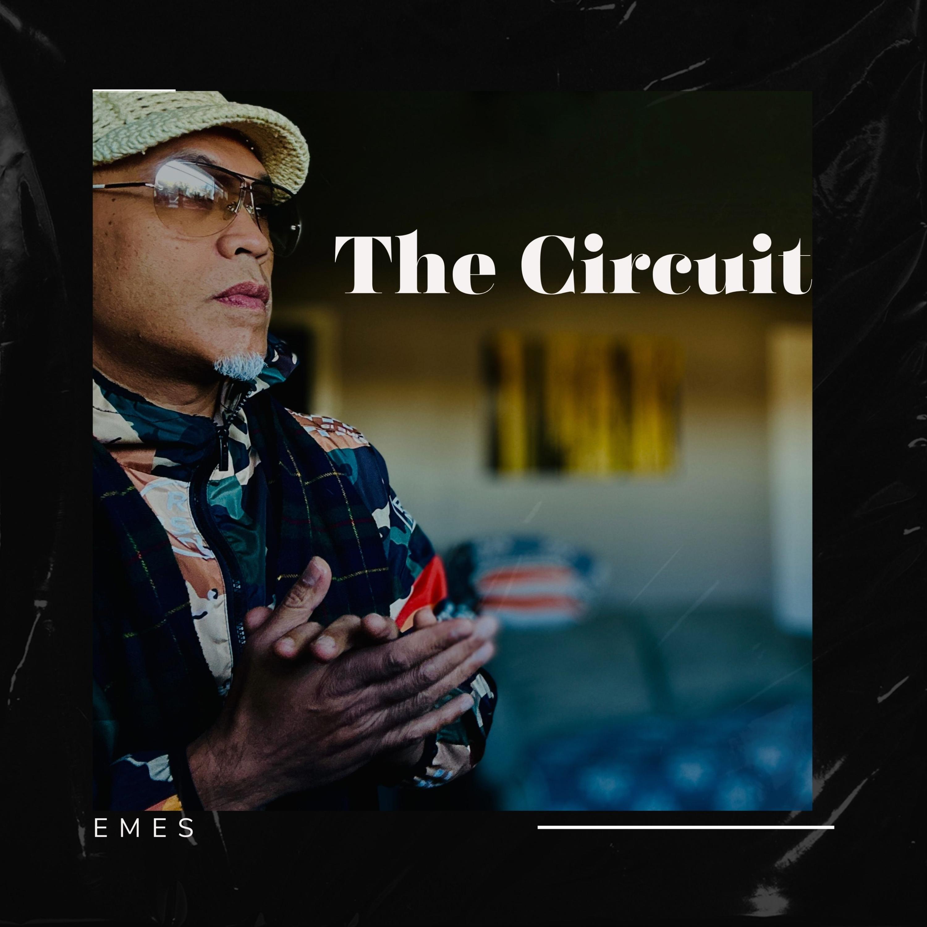 The Circuit - Emes