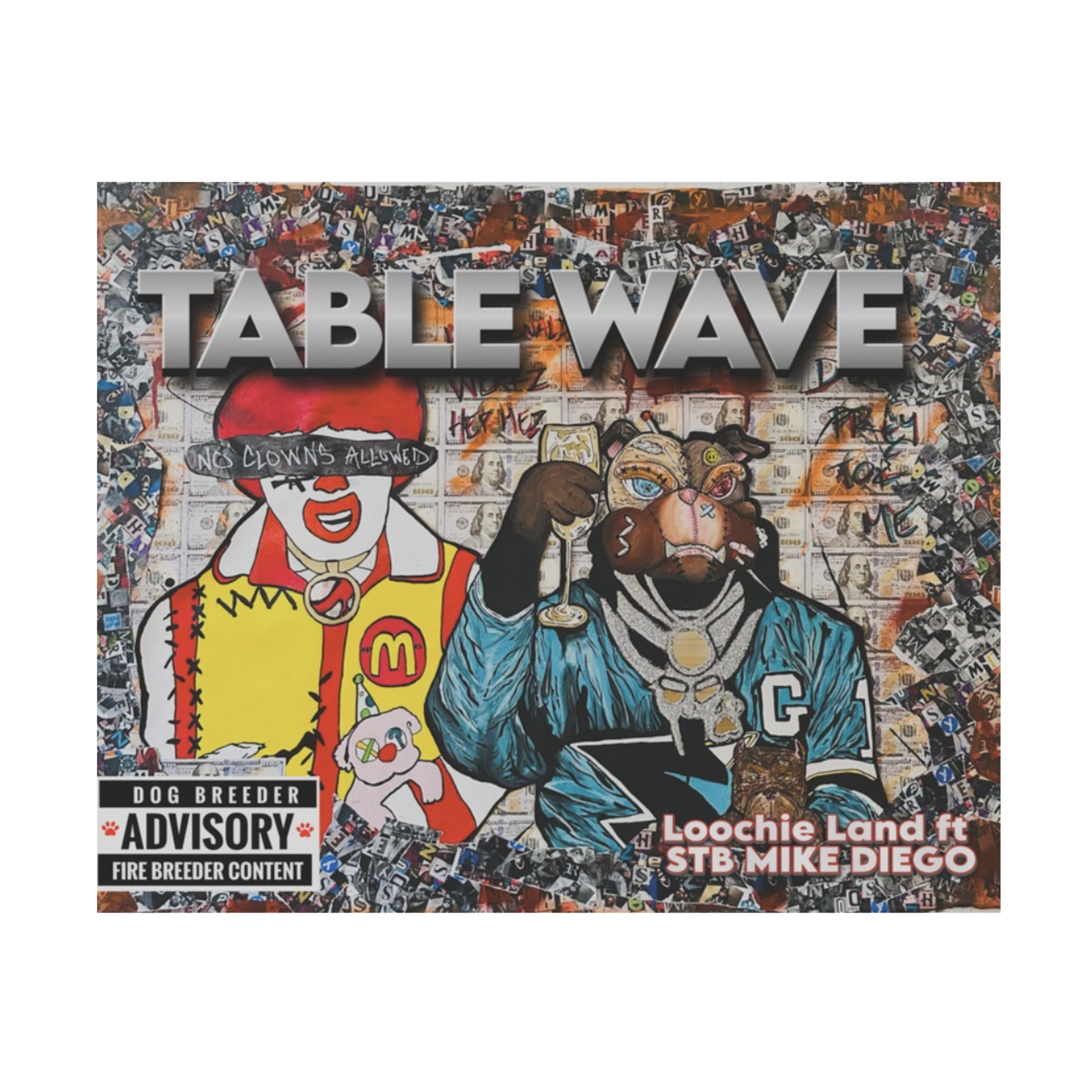 TABLE WAVE - LOOCHIE LOYCE