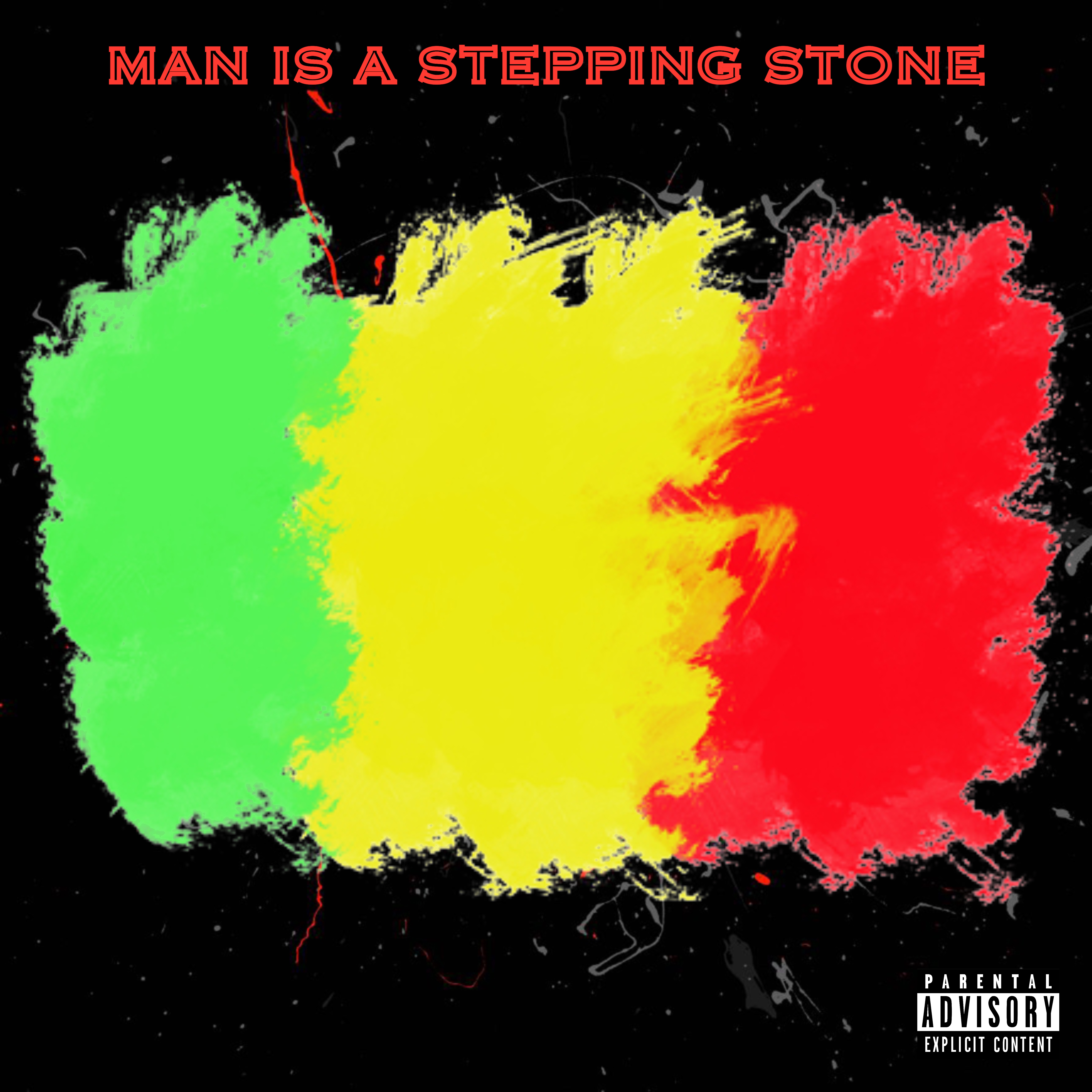 MAN IS A STEPPING STONE by FAYAH | UnitedMasters