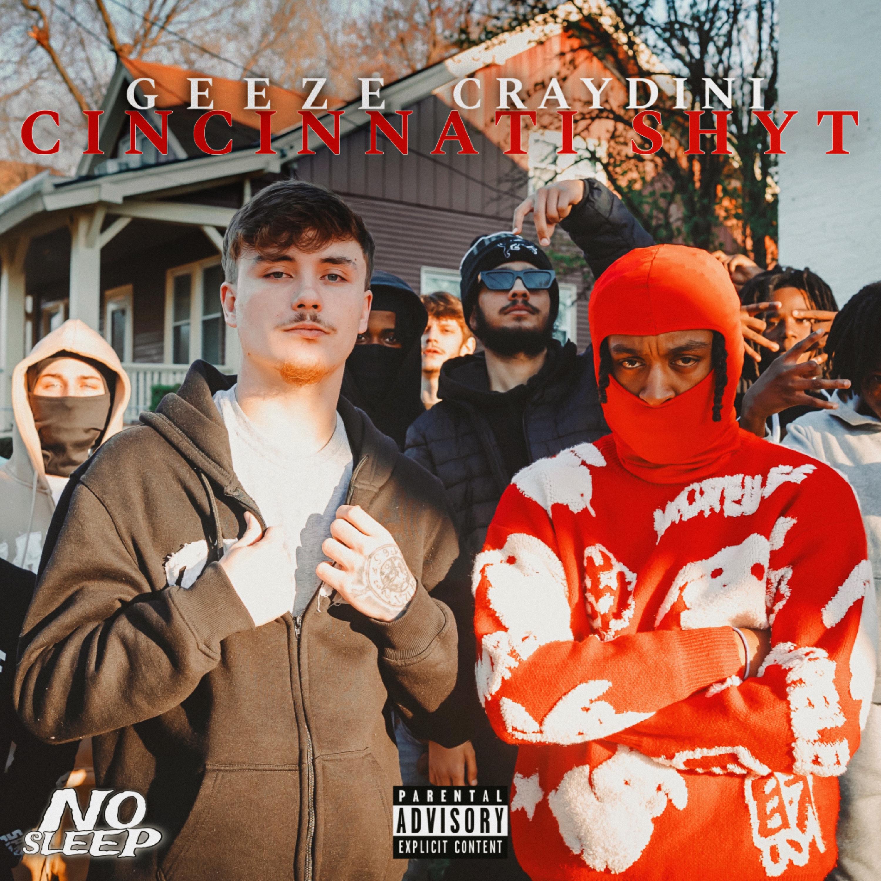 Cincinnati Shyt - Geeze
