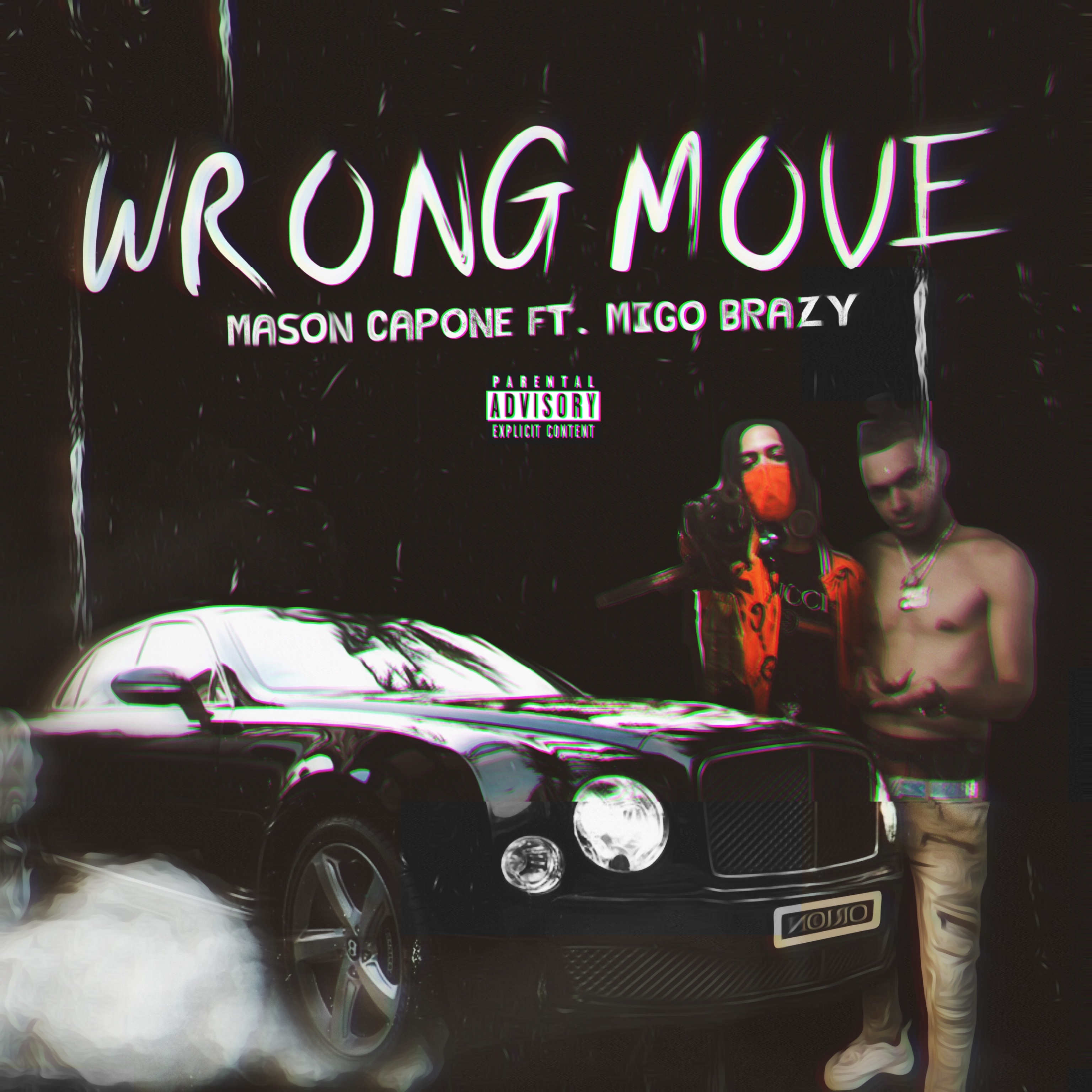 Wrong Move - Mason Capone