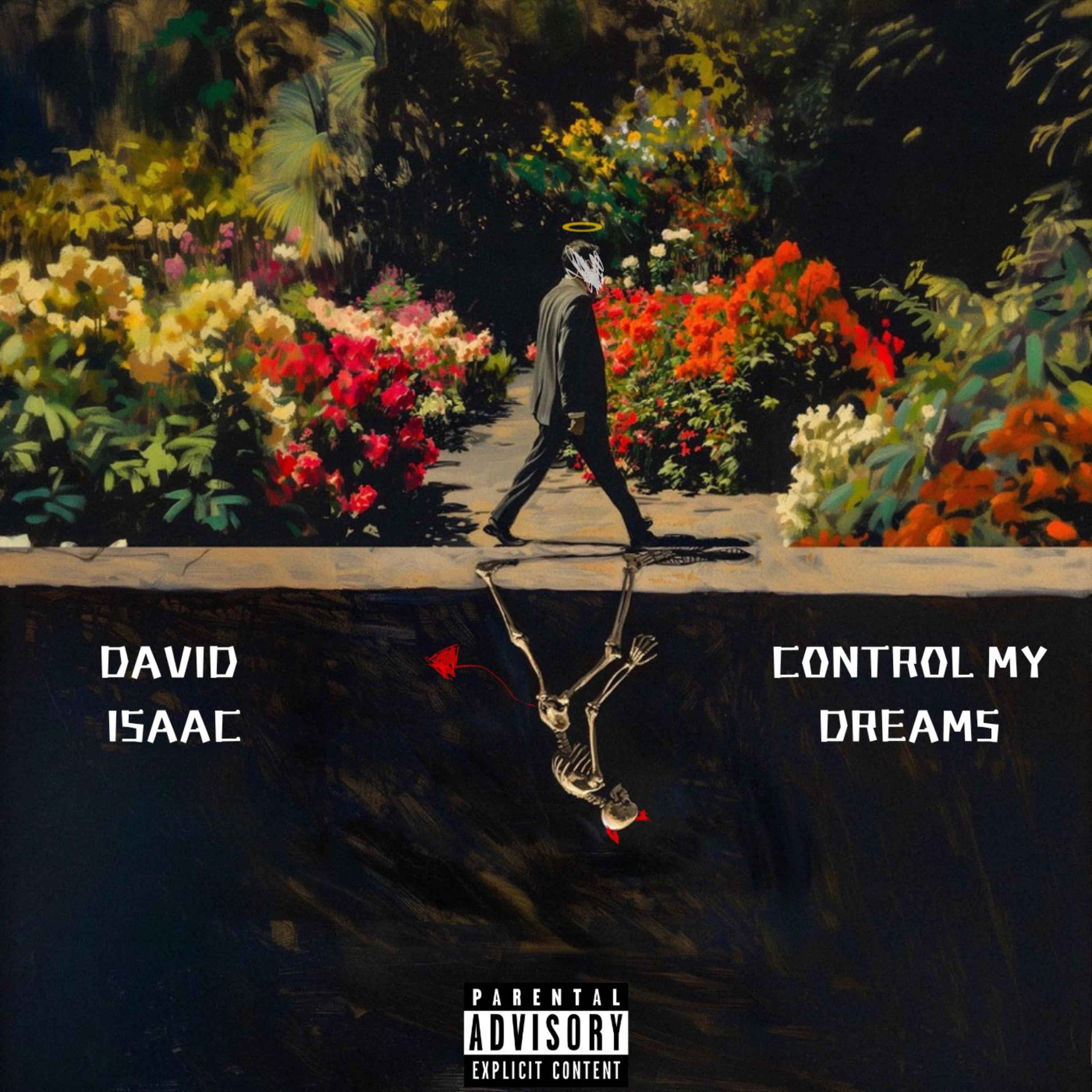 control my dreams - David Isaac